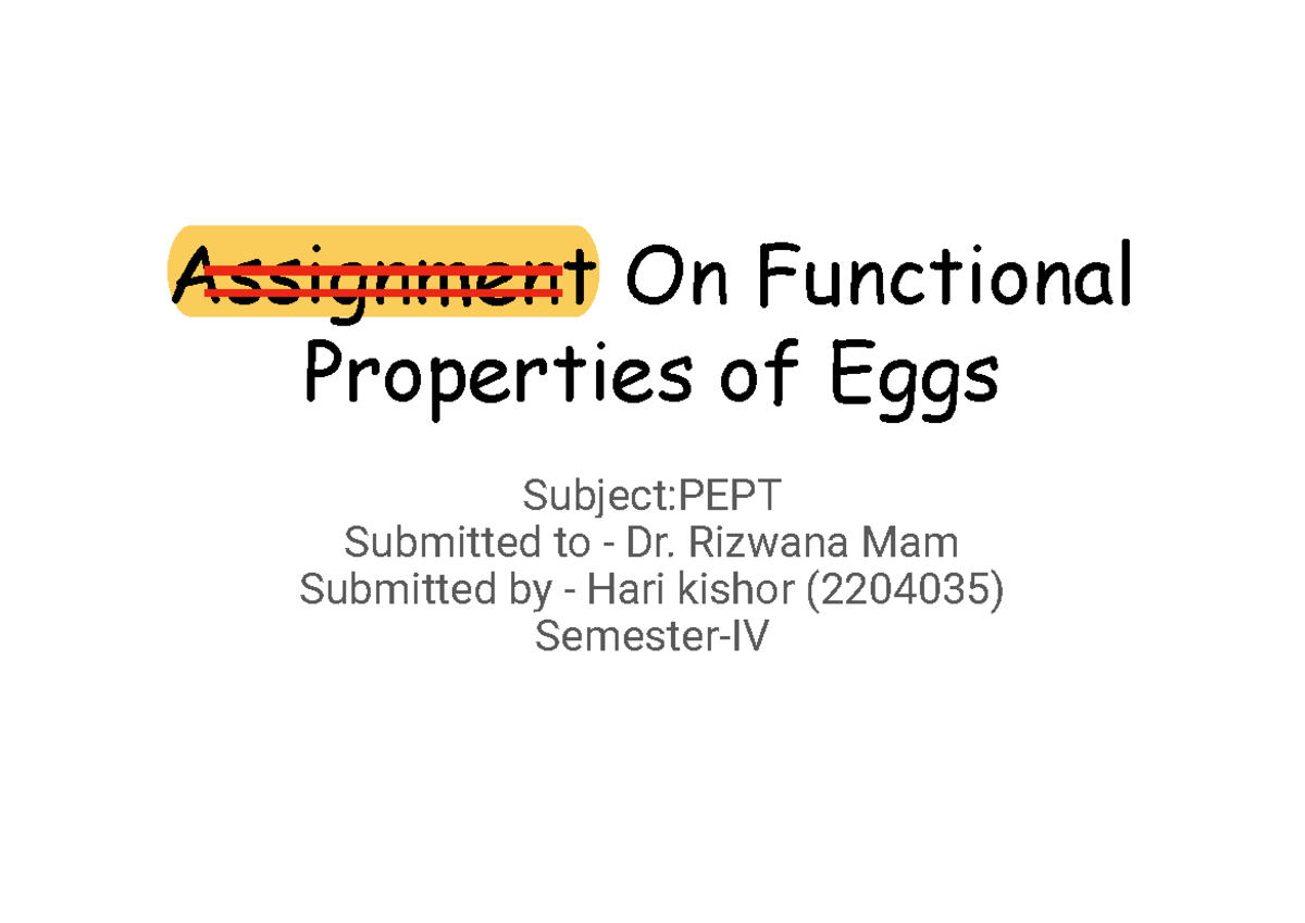 Mfpt - Food technology notes - Assignment On Functional Properties of ...