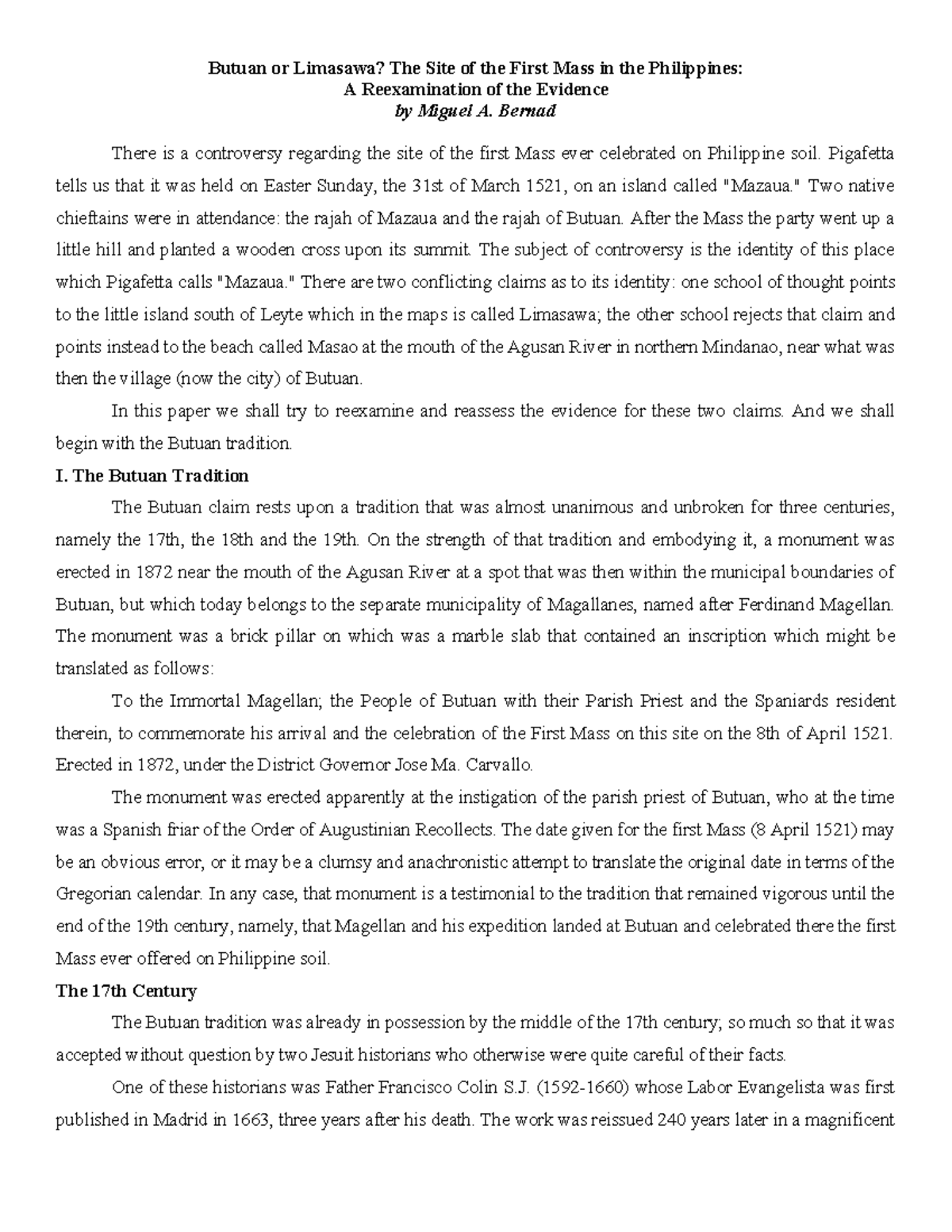 SITE OF THE First MASS - notes - Butuan or Limasawa? The Site of the ...