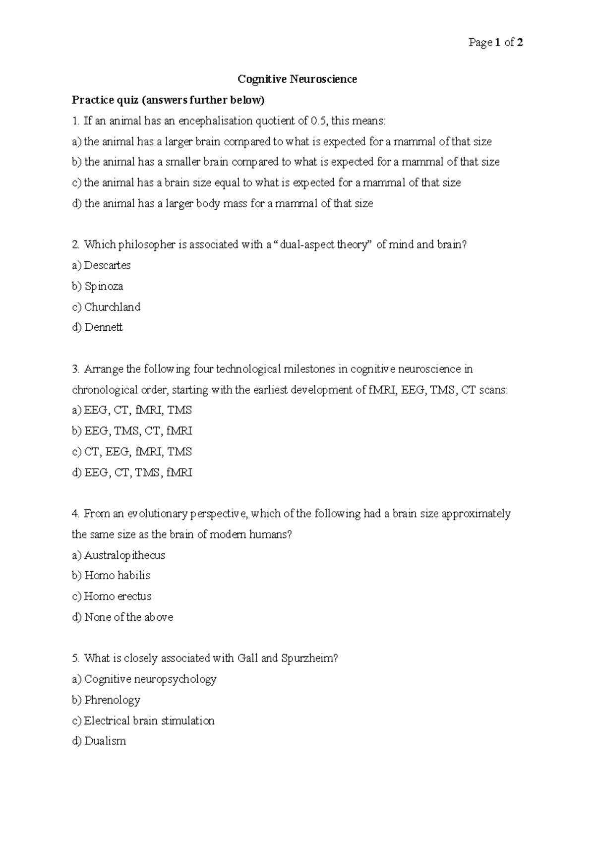 Wk1 pracquiz - practice quiz - Page 1 of 2 Cognitive Neuroscience ...