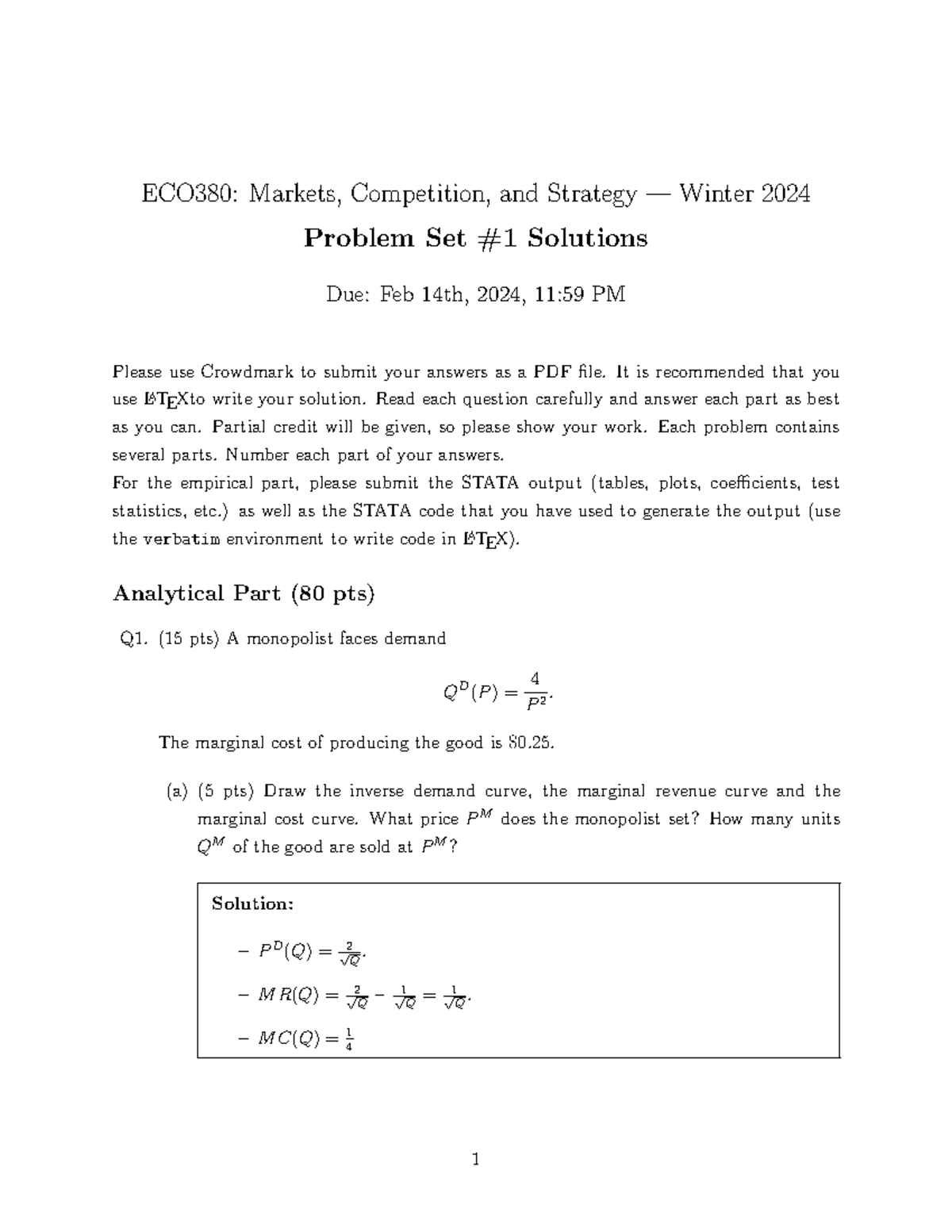 Graded Problem Set - ECO380: Markets, Competition, and Strategy — Winter 2024 Problem Set #1 ...