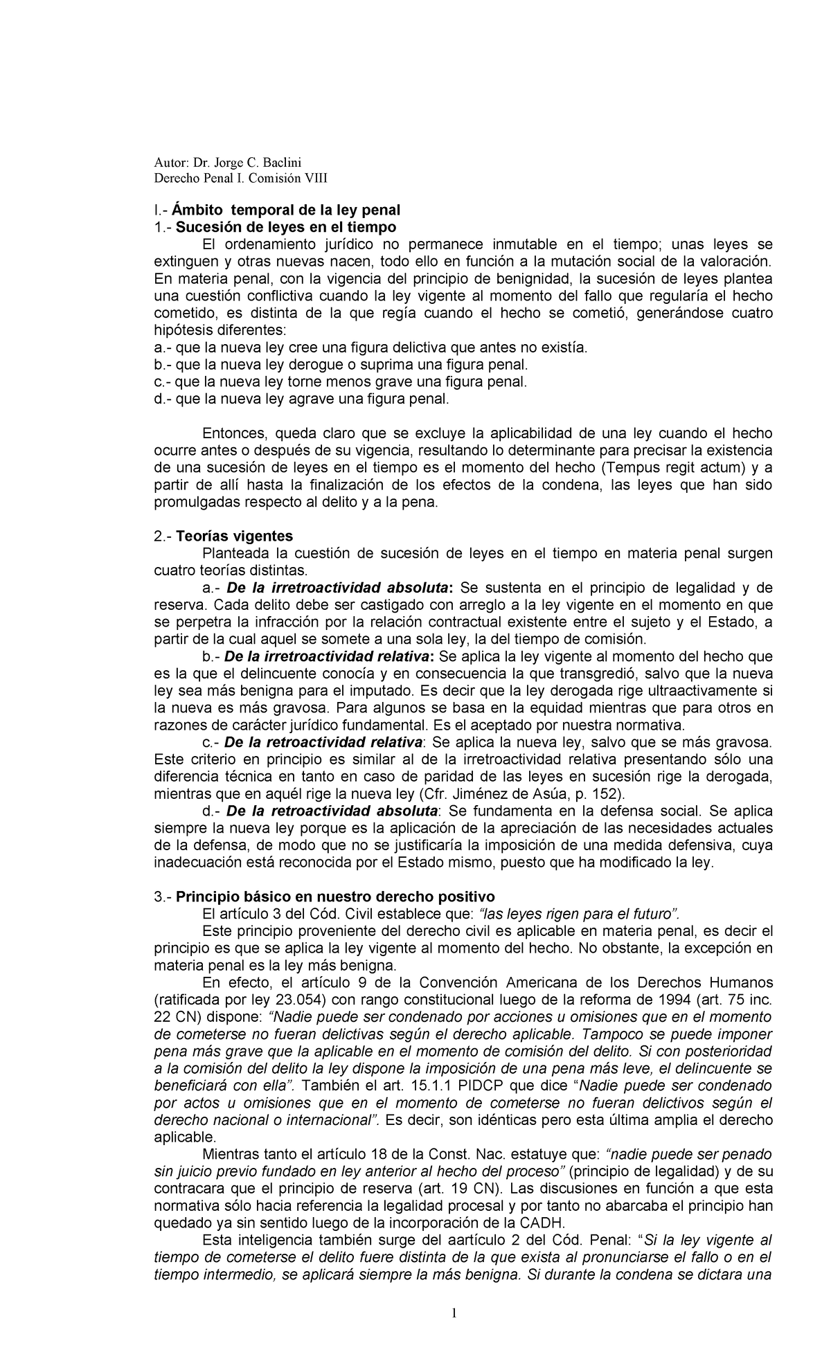 Unidad 7. Ambito temporal de la ley penal - Derecho Penal I. Comisión ...