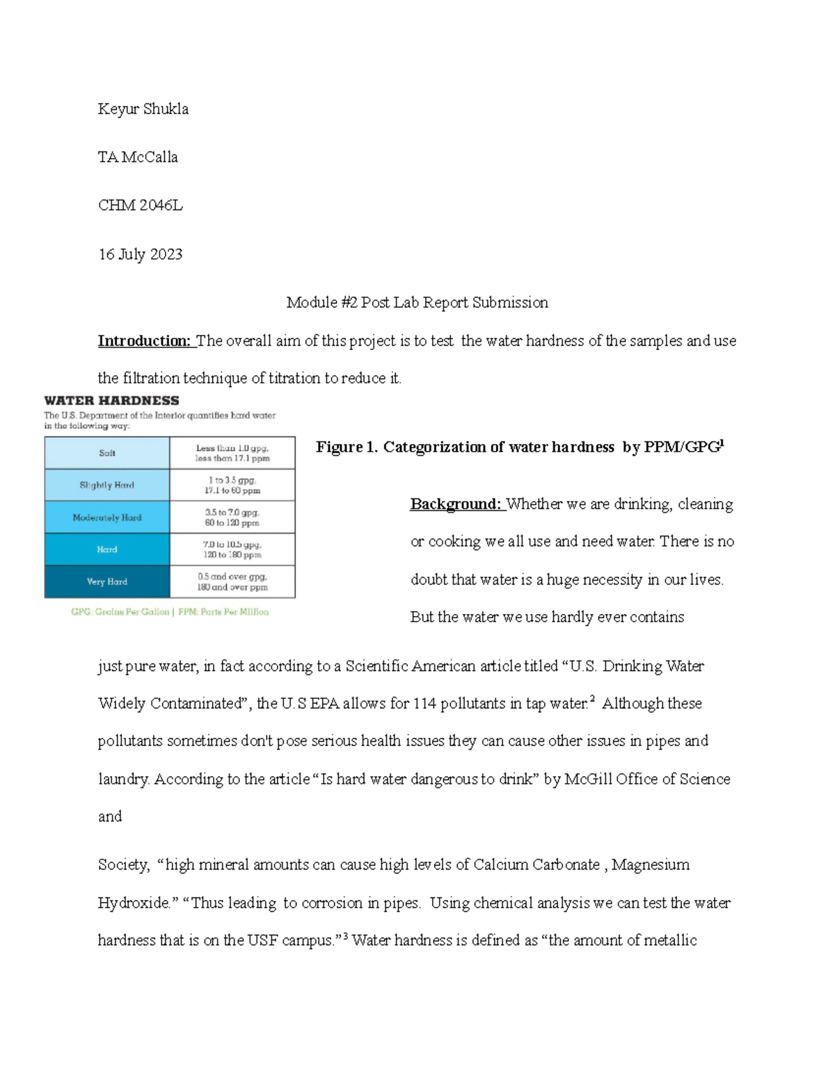 Module #2 Post Lab Report Submission - Keyur Shukla TA McCalla CHM 2046L 16 July 2023 Module #2 ...
