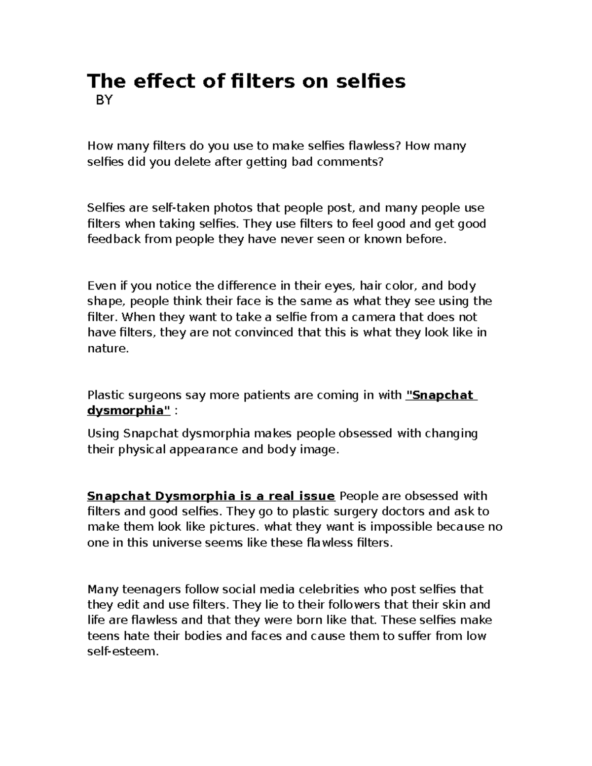 writing op-ed com 209 - The effect of filters on selfies BY How many ...