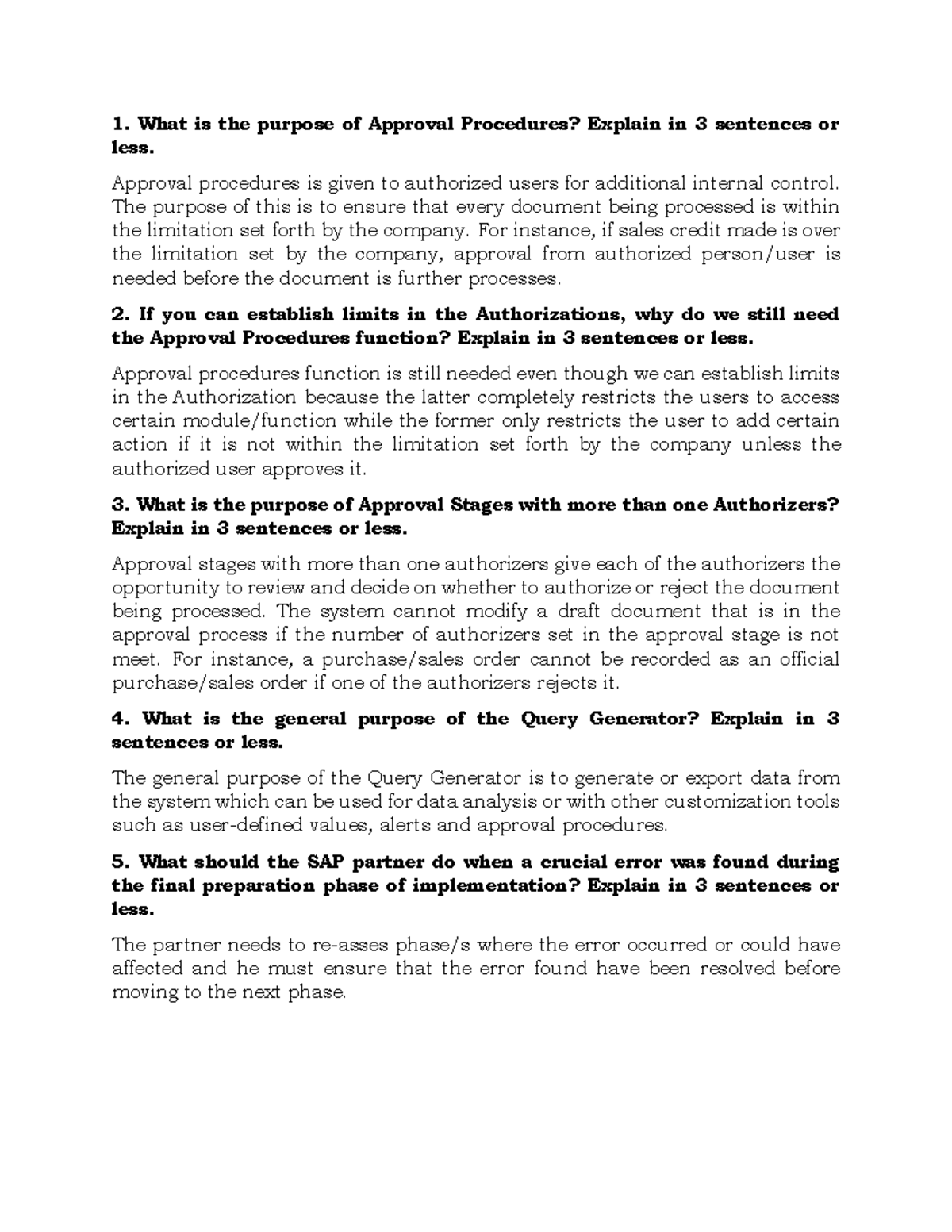 SAP Accomptr 2 - 1. What is the purpose of Approval Procedures? Explain ...