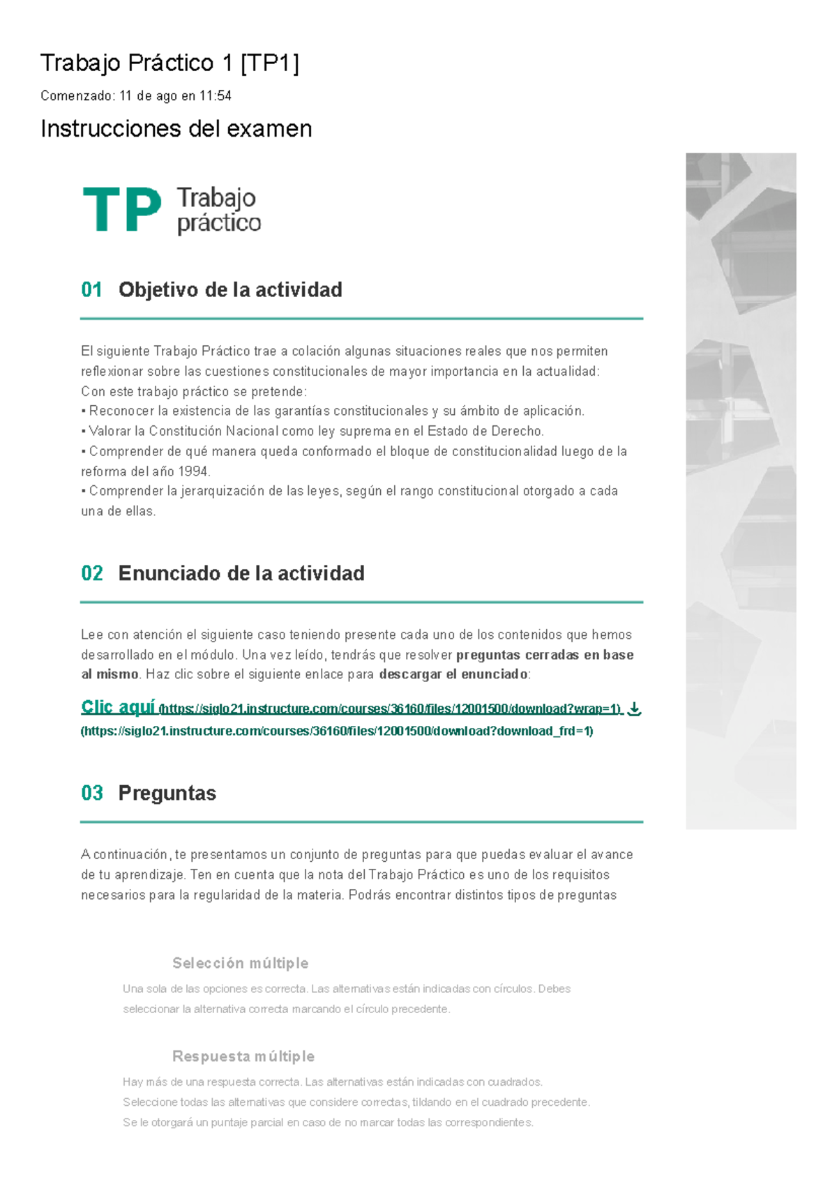 Examen Trabajo Práctico 1 [TP1] 100 - Trabajo Práctico 1 [TP1] Comenzado: 11 de ago en 11: - Studocu