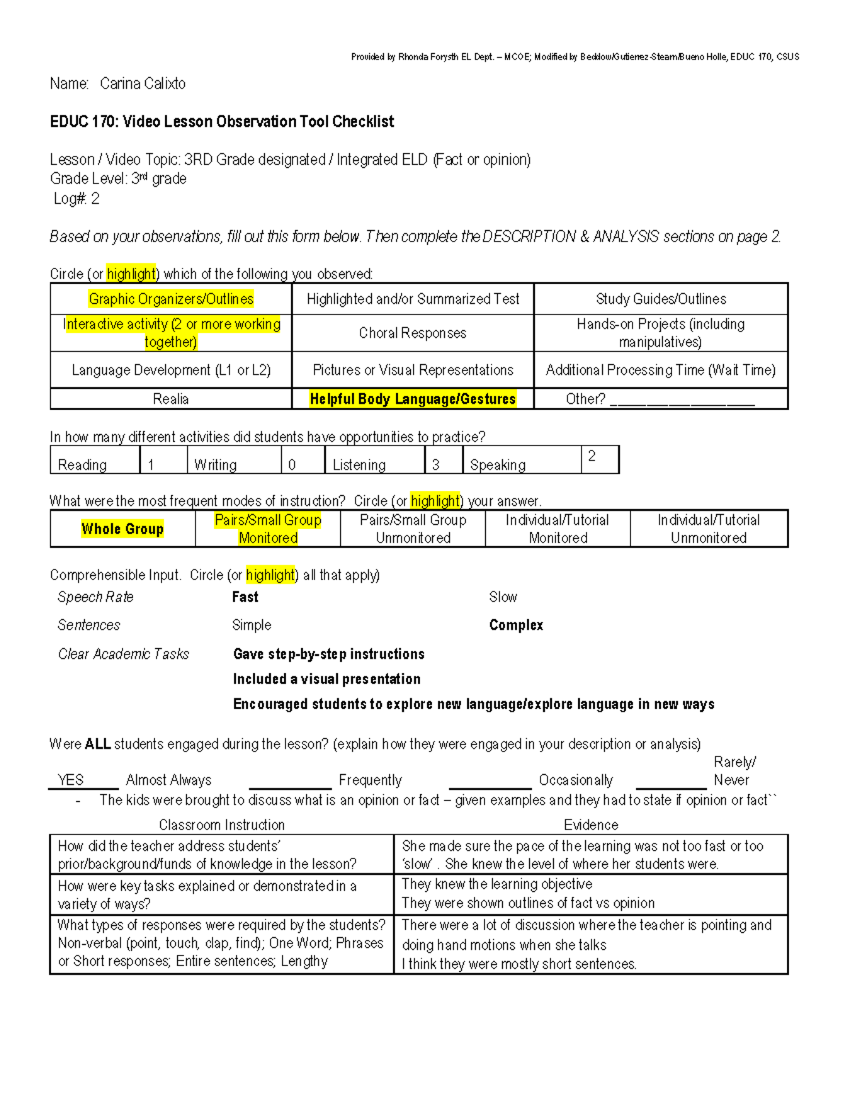 Educ 170 log 2 - It was an observation log on ELD STANDARD - Provided ...