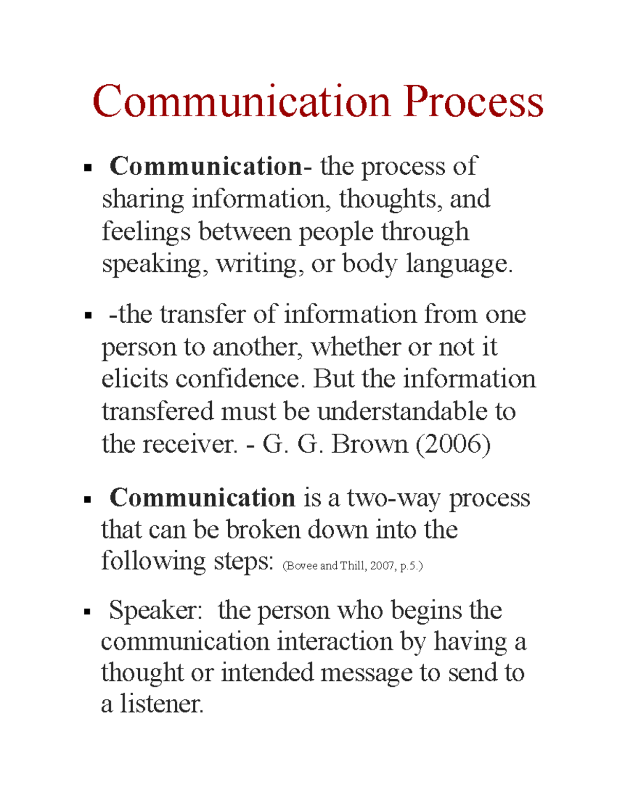 Communication Process - -the transfer of information from one person to ...