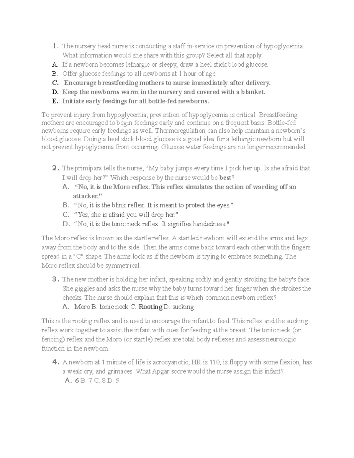 PEDS practice questions level 5 - 1. The nursery head nurse is ...