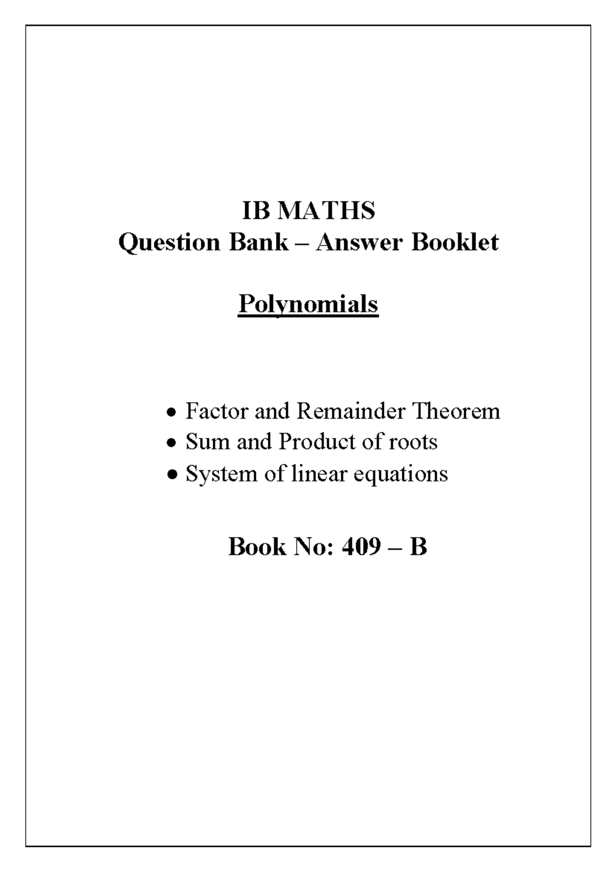 409-B Polynomials MS - This is a mathvision thing! - IB MATHS Question ...