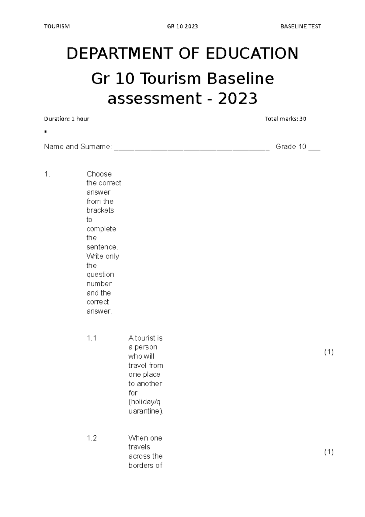 1. Baseline assessment Gr 10 - DEPARTMENT OF EDUCATION Gr 10 Tourism ...