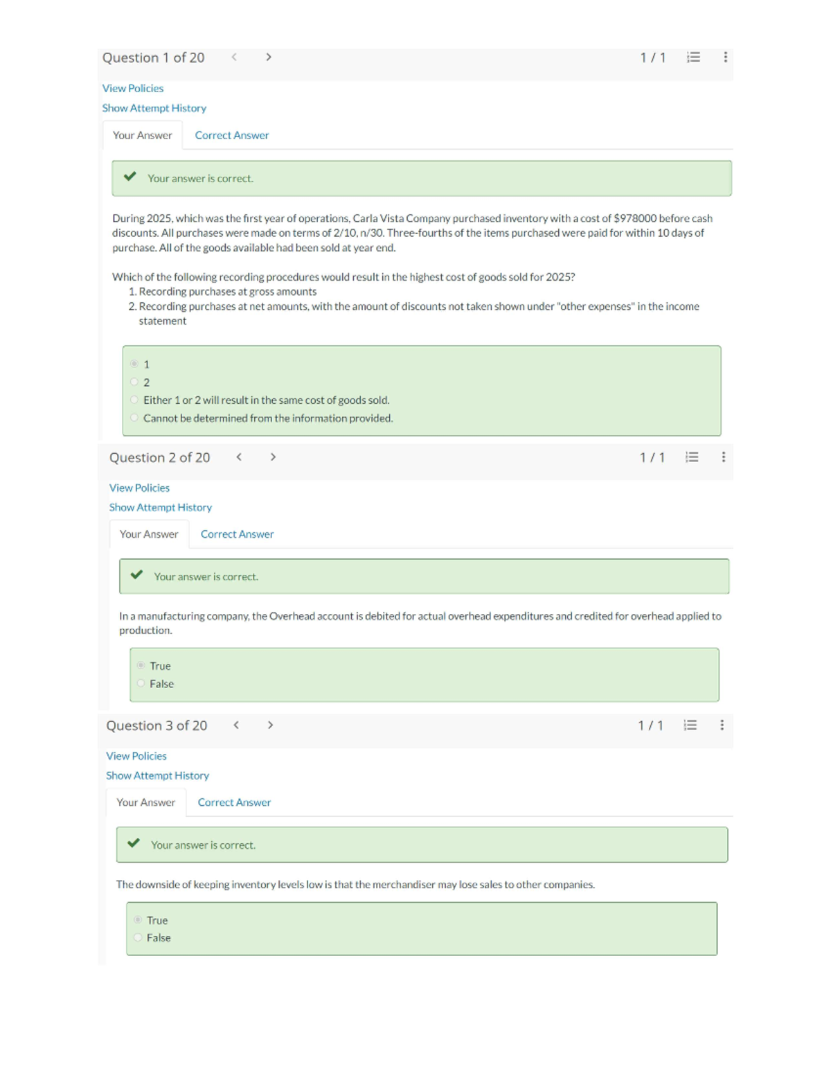 Quiz 2-2 - Quiz completed to provide practice. Question order may vary ...