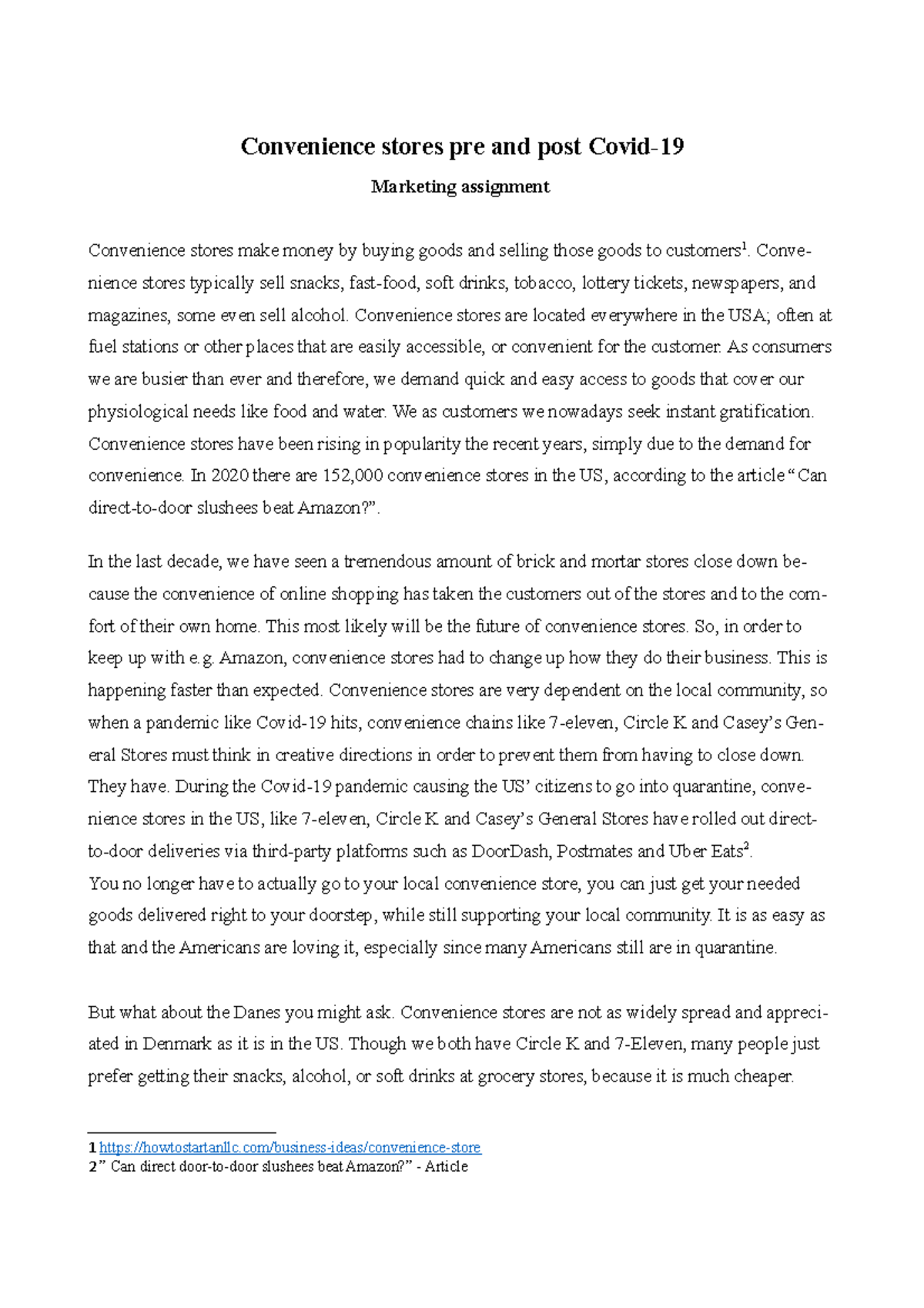 Convenience stores - Written assignment version 2 - Afsætningsøkonomi ...