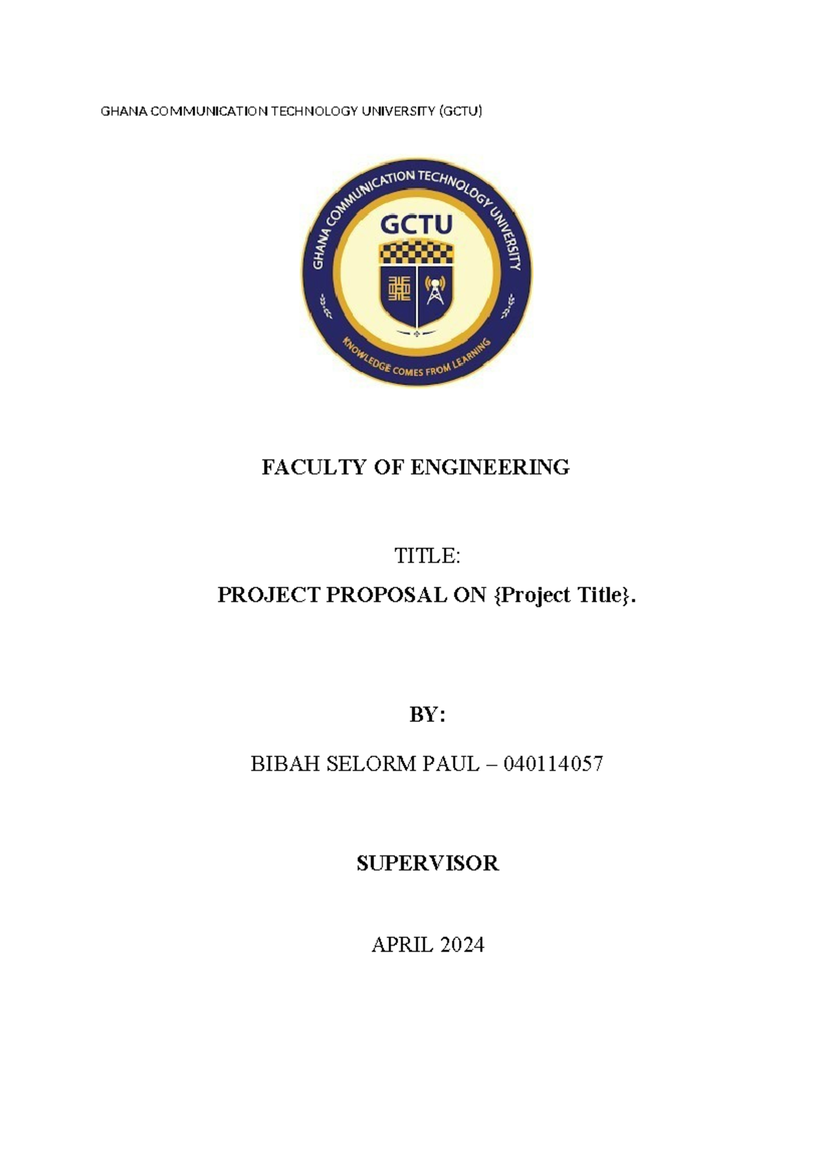 Final Paper - Draft - GHANA COMMUNICATION TECHNOLOGY UNIVERSITY (GCTU ...