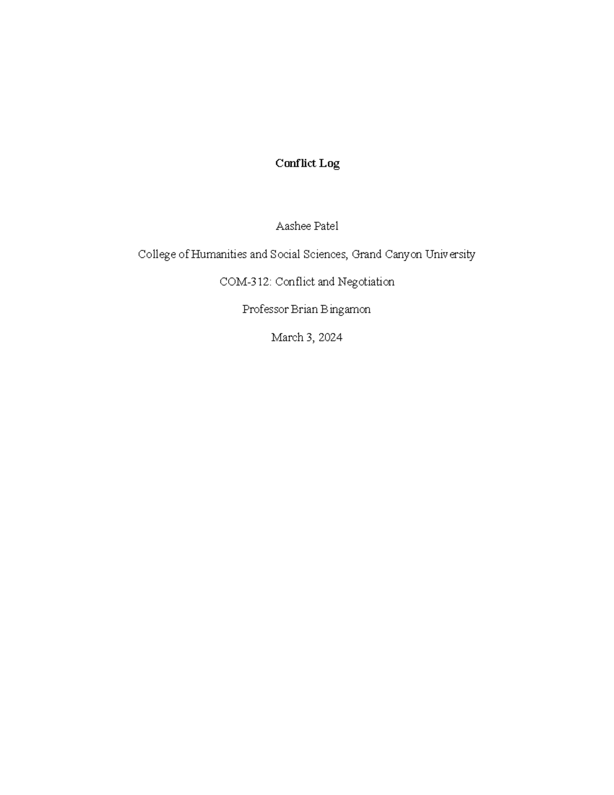 T2 Conflict Log - . - Conflict Log Aashee Patel College of Humanities ...