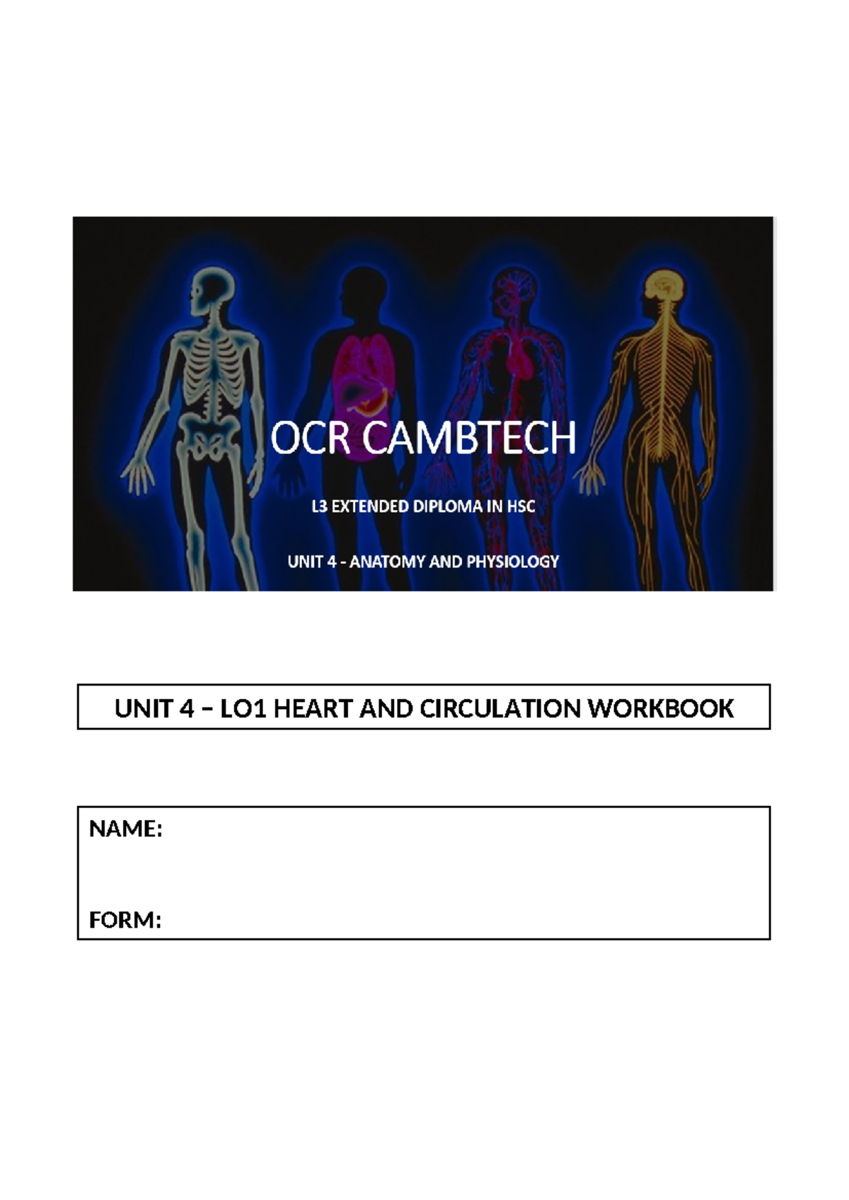UNIT 4 LO1 Workbook - hnh c gcgfhvngv vg - UNIT 4 – LO1 HEART AND CIRCULATION WORKBOOK NAME ...