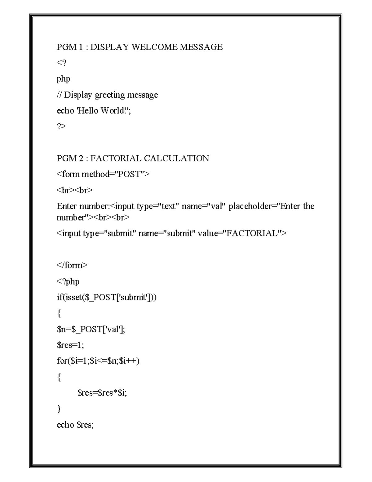 Php sample programs - practical - PGM 1 : DISPLAY WELCOME MESSAGE