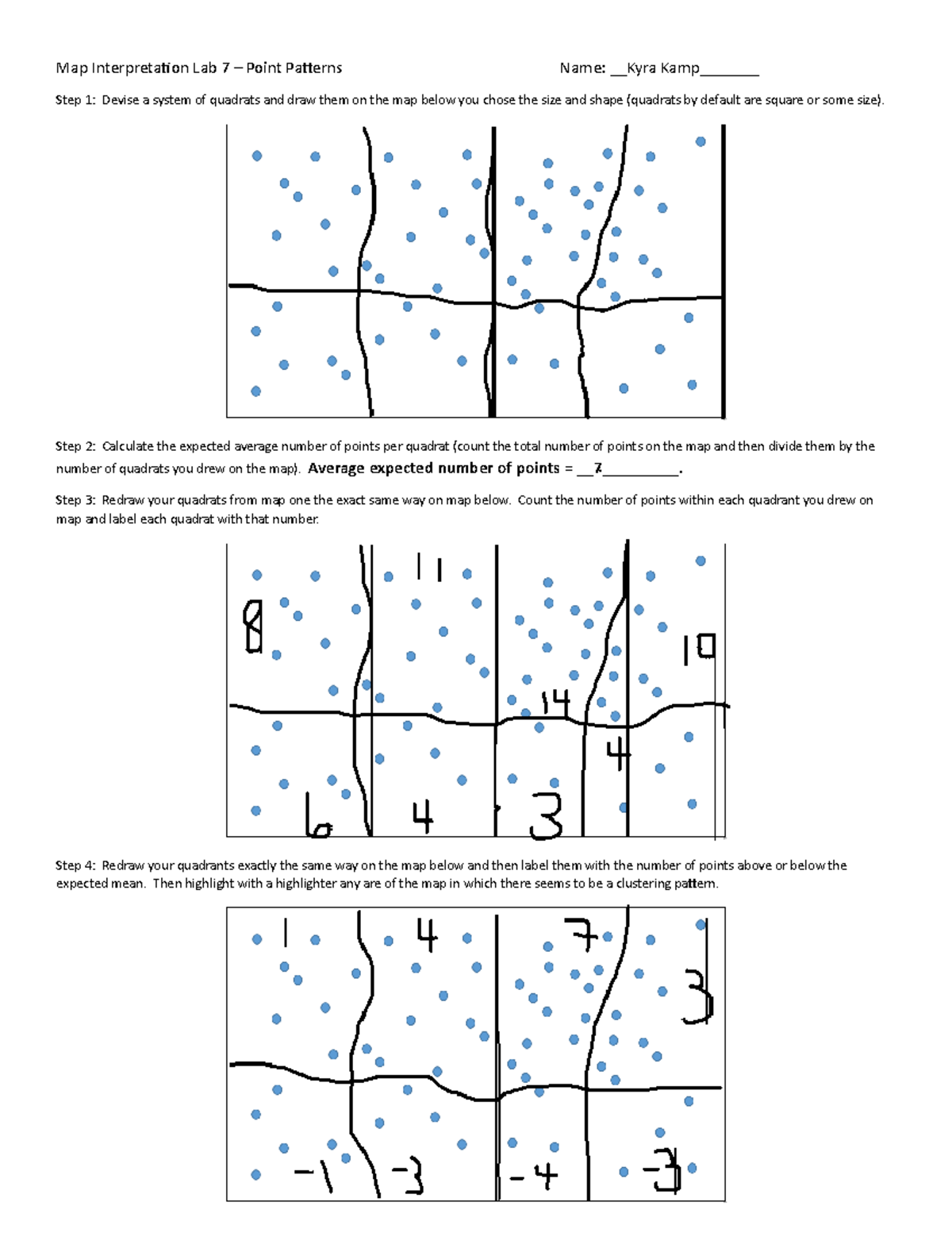 Point Pattern Analysis - Map Interpretation Lab 7 – Point Patterns Name: Kyra Kamp_____ Step 1 ...