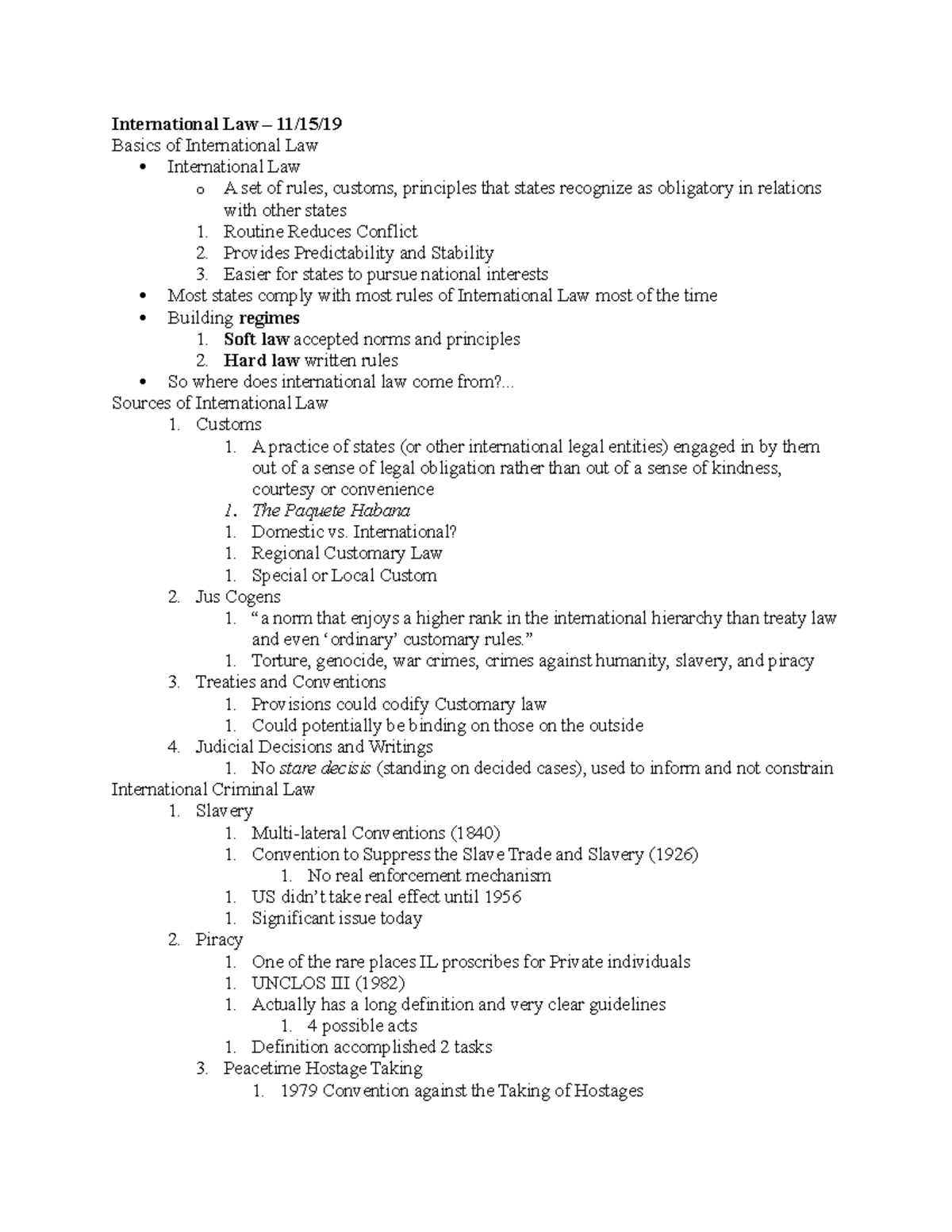 International Law - Routine Reduces Conflict 2. Provides Predictability ...