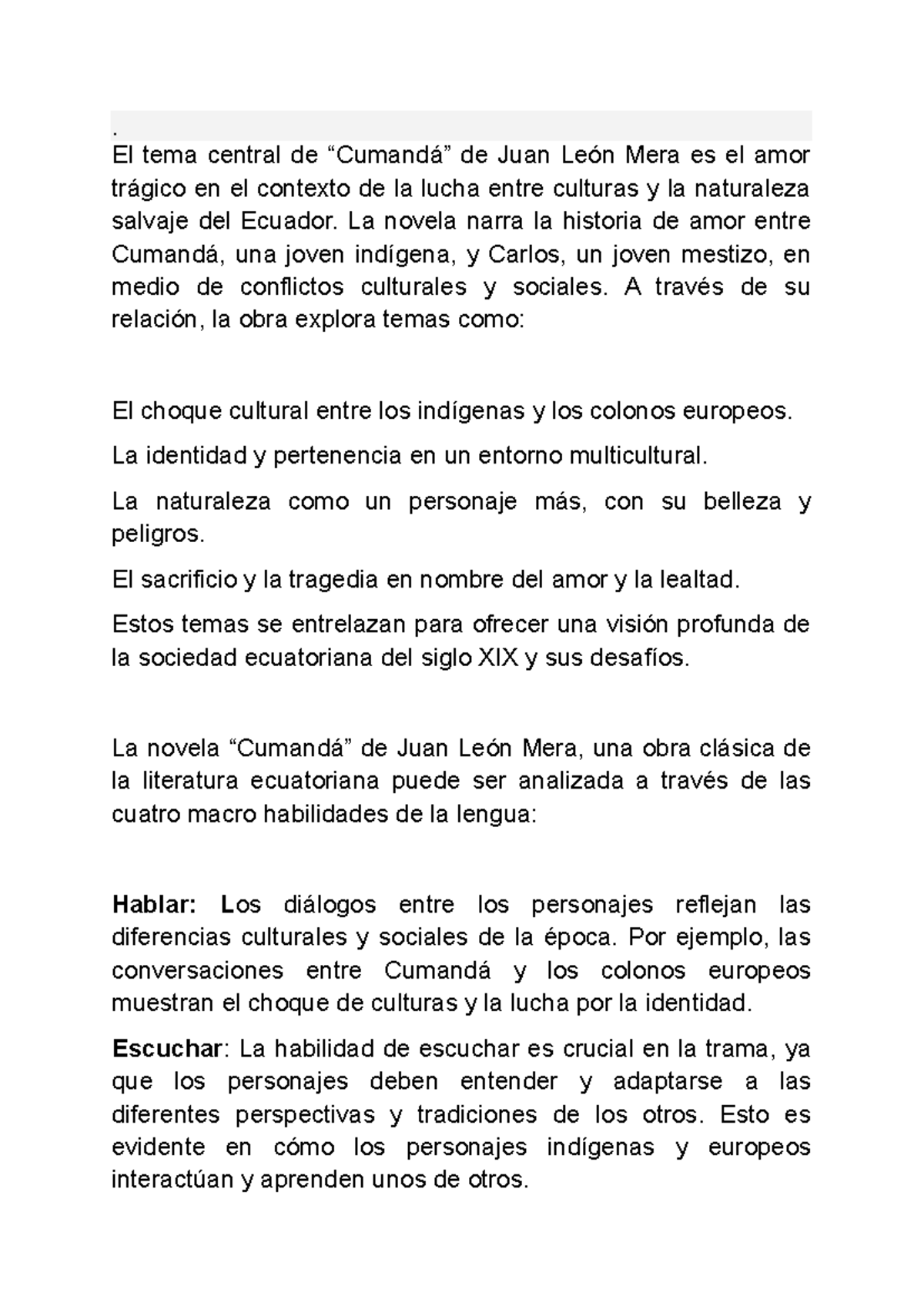 Cumanda - . El tema central de “Cumandá” de Juan León Mera es el amor trágico en el contexto de ...