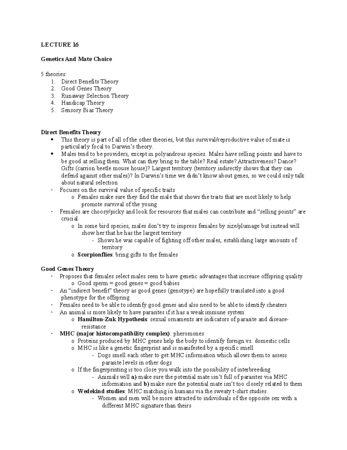Lecture 16 - LECTURE 16 Genetics And Mate Choice 5 theories: 1. Direct ...