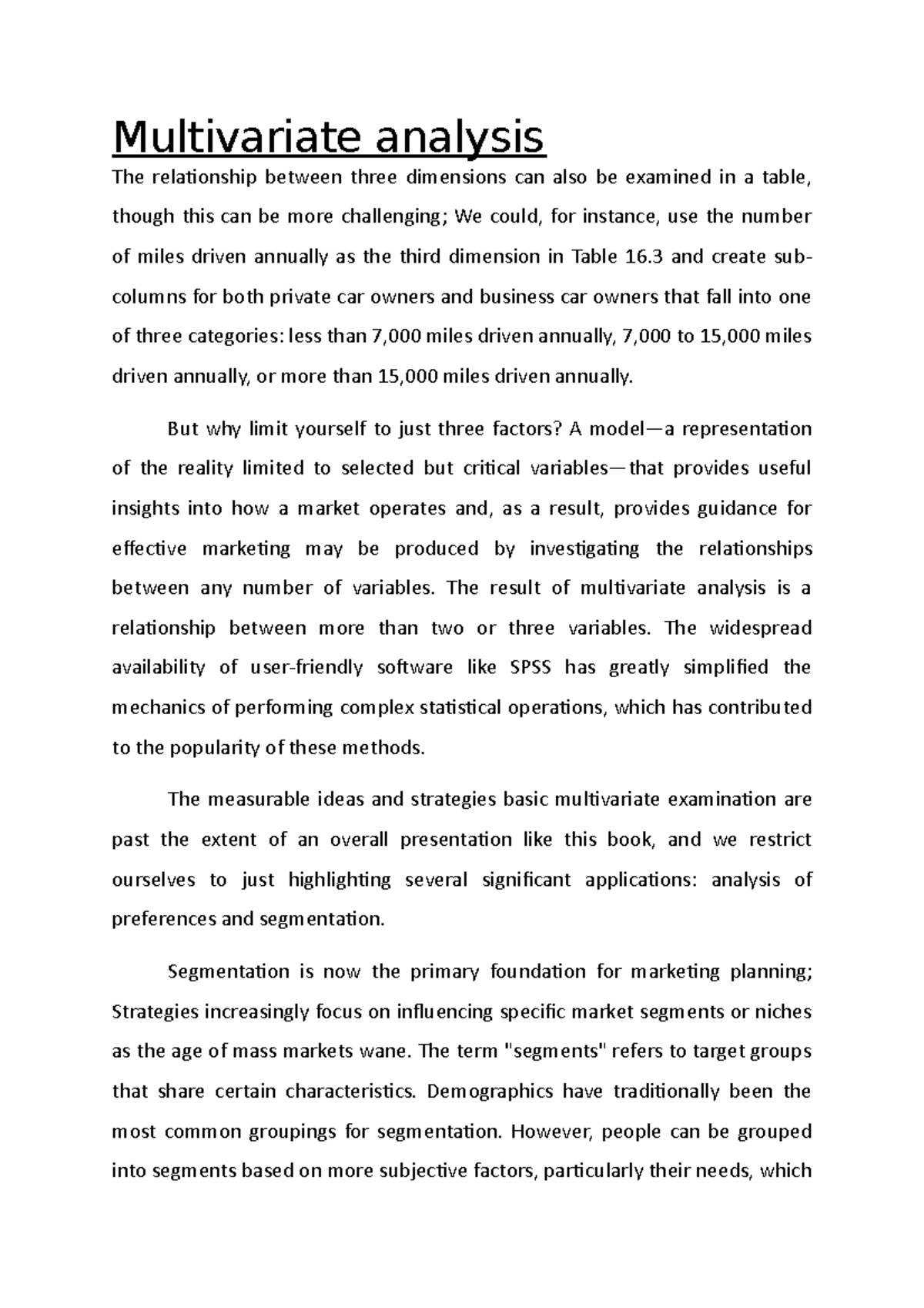 Multivariate analysis - But why limit yourself to just three factors? A model—a representation ...