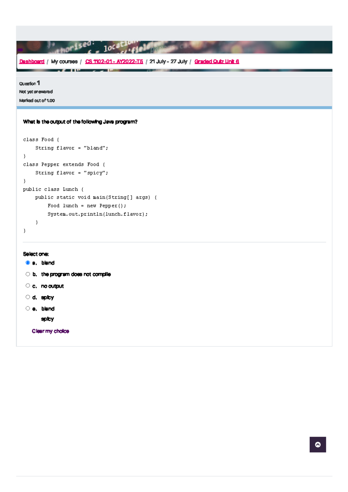 Graded Quiz Unit 6 - Quiz - Question 1 Not yet answered Marked out of 1 ...