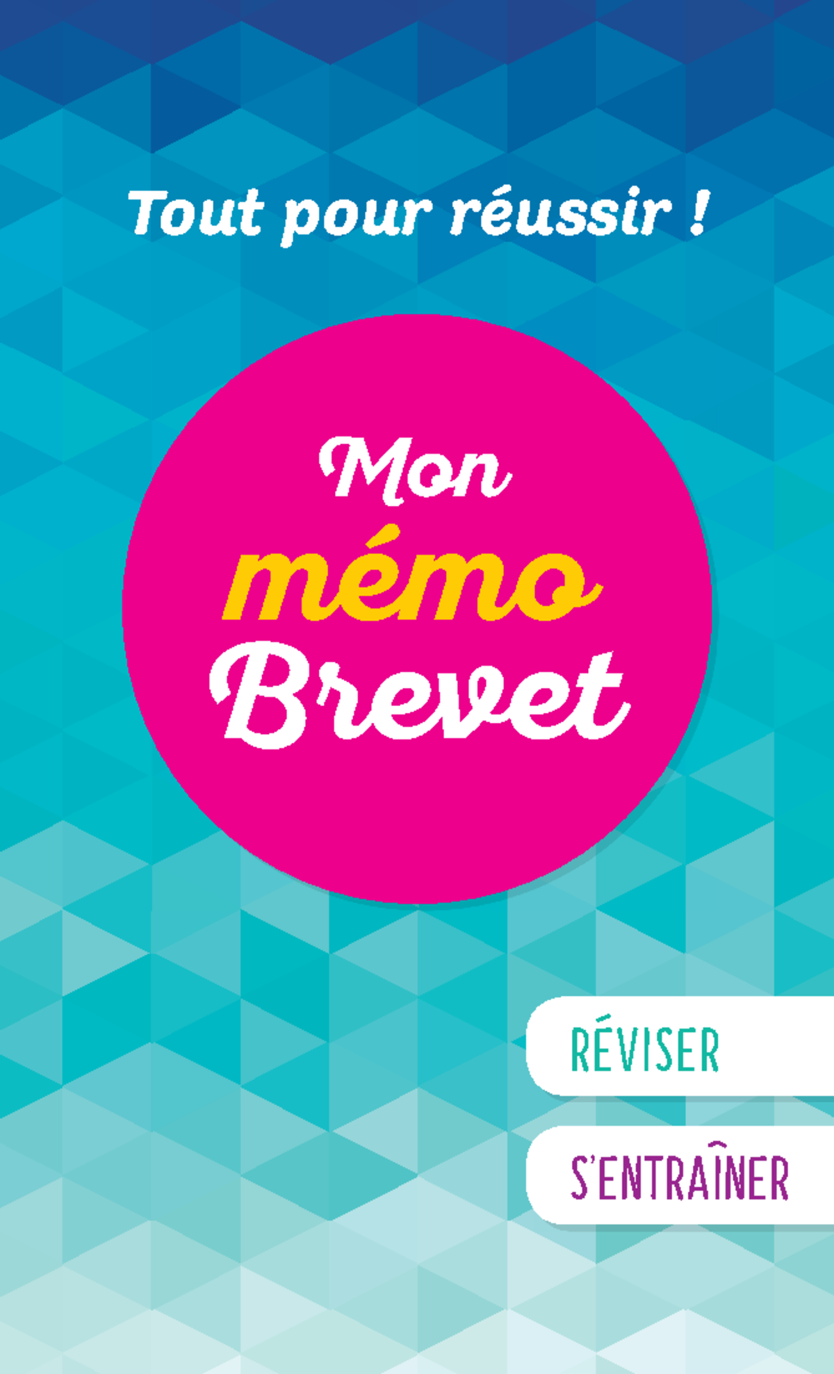 00054 SVT Livret Brevet - RÉVISER S’ENTRAÎNER Mon mémo Brevet ...