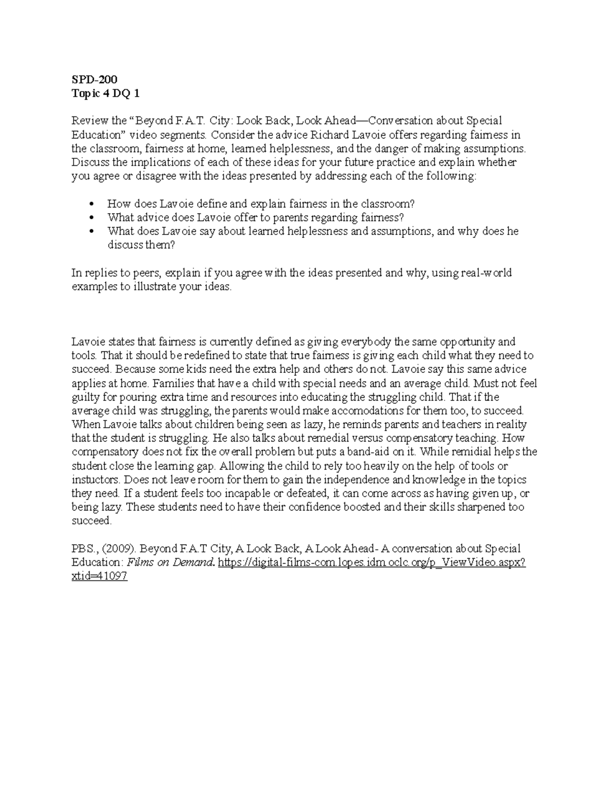 SPD-200 T4 DQ1 - TOPIC 4 DISCUSSION QUESTION 1 - SPD- Topic 4 DQ 1 ...