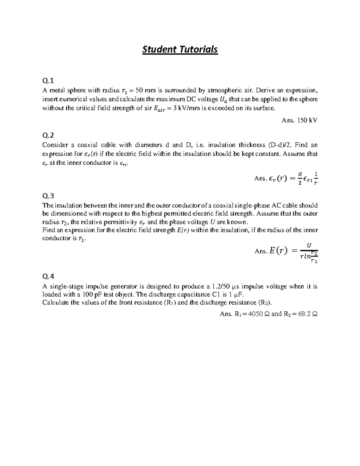 Student Tutorials with Ans - Student Tutorials Q. A metal sphere with ...