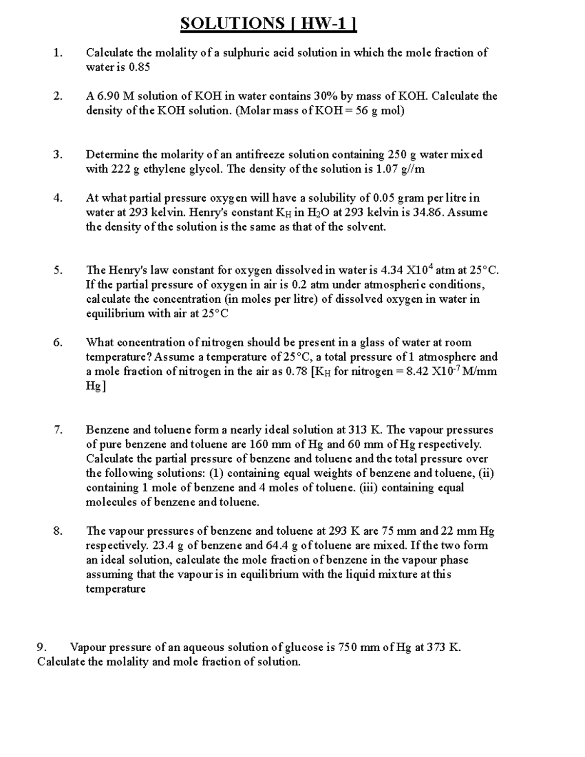 Solutions (HW) - SOLUTIONS [ HW-1 ] Calculate the molality of a sulphuric acid solution in which ...