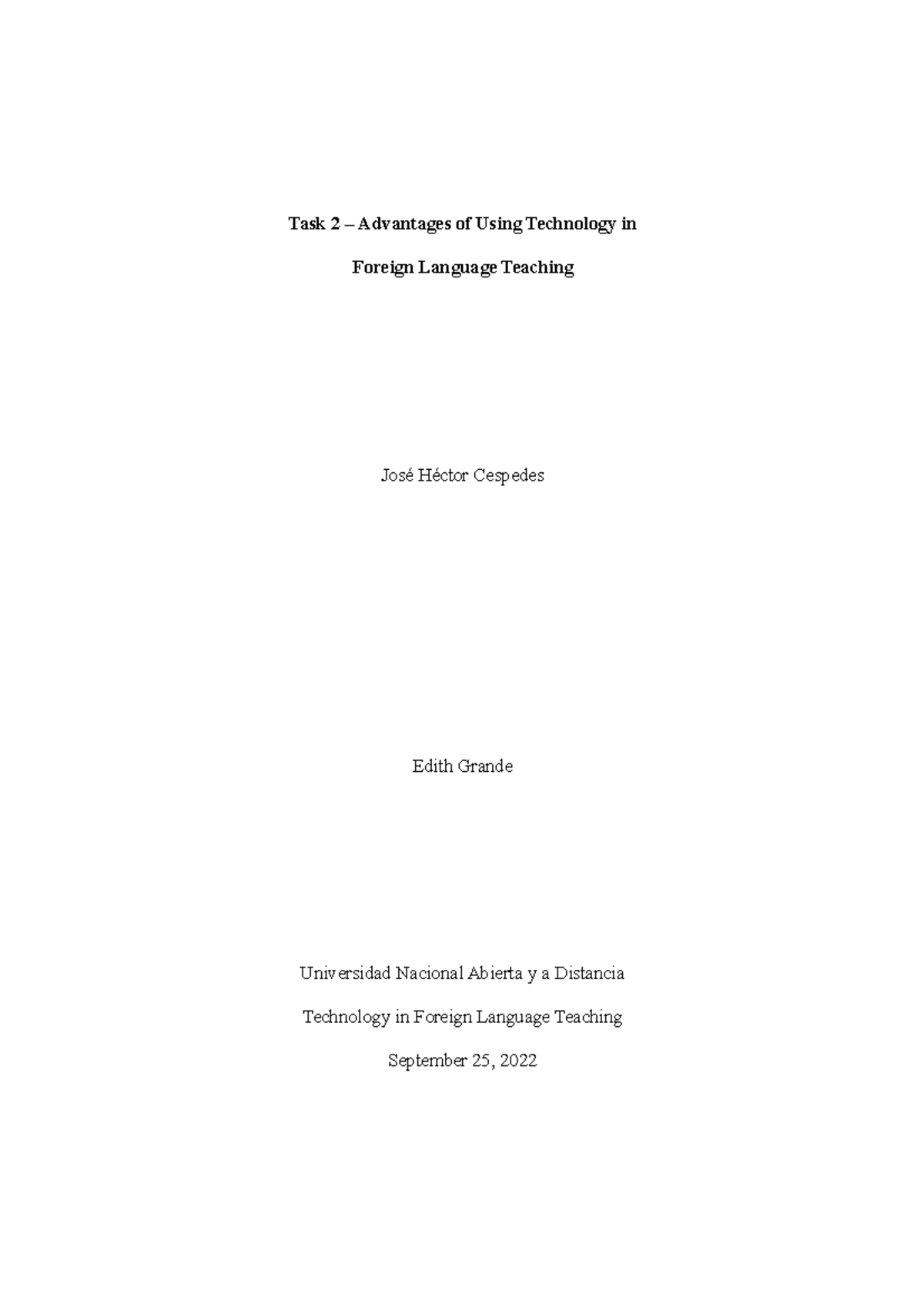 José Hector - NSINGUNA - Task 2 – Advantages of Using Technology in ...