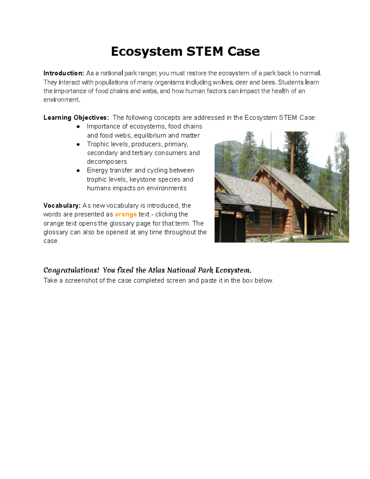 Ecosystems STEM Case - Biology - Ecosystem STEM Case Introduction: As a ...