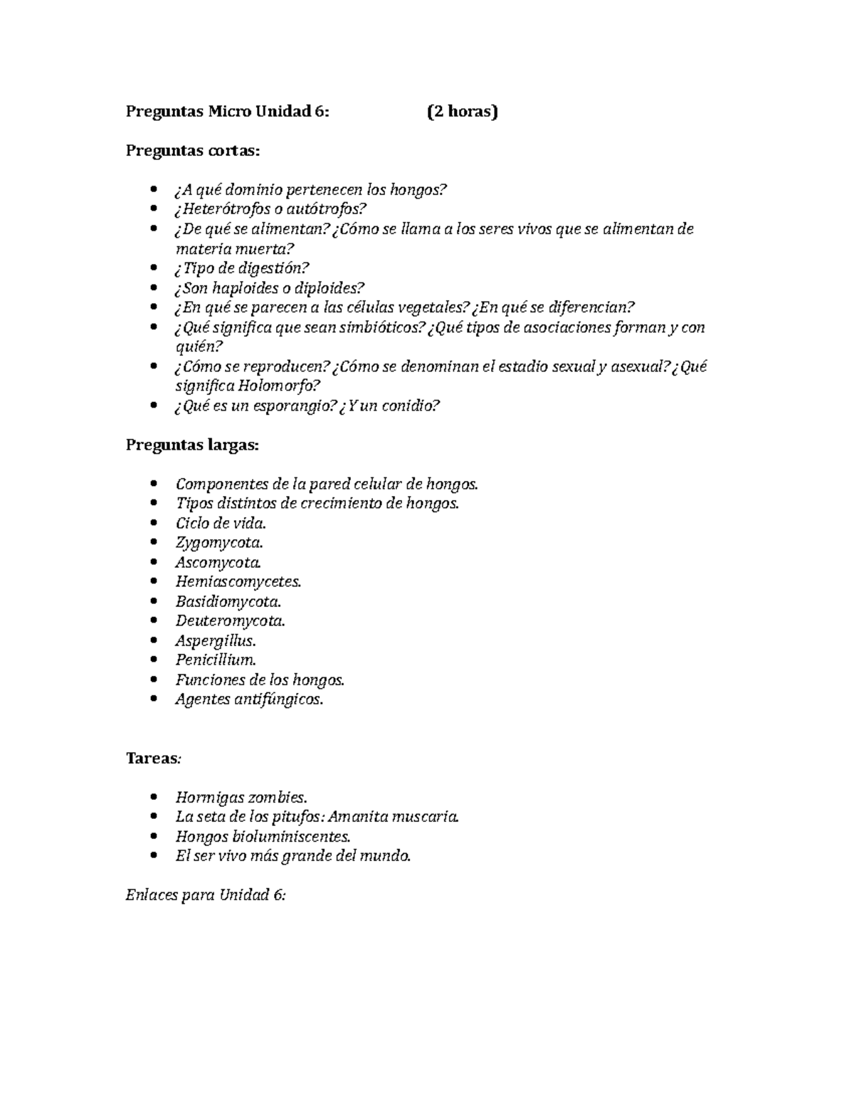 Micro Unidad 6 - Apuntes 6 - Preguntas Micro Unidad 6: (2 horas ...