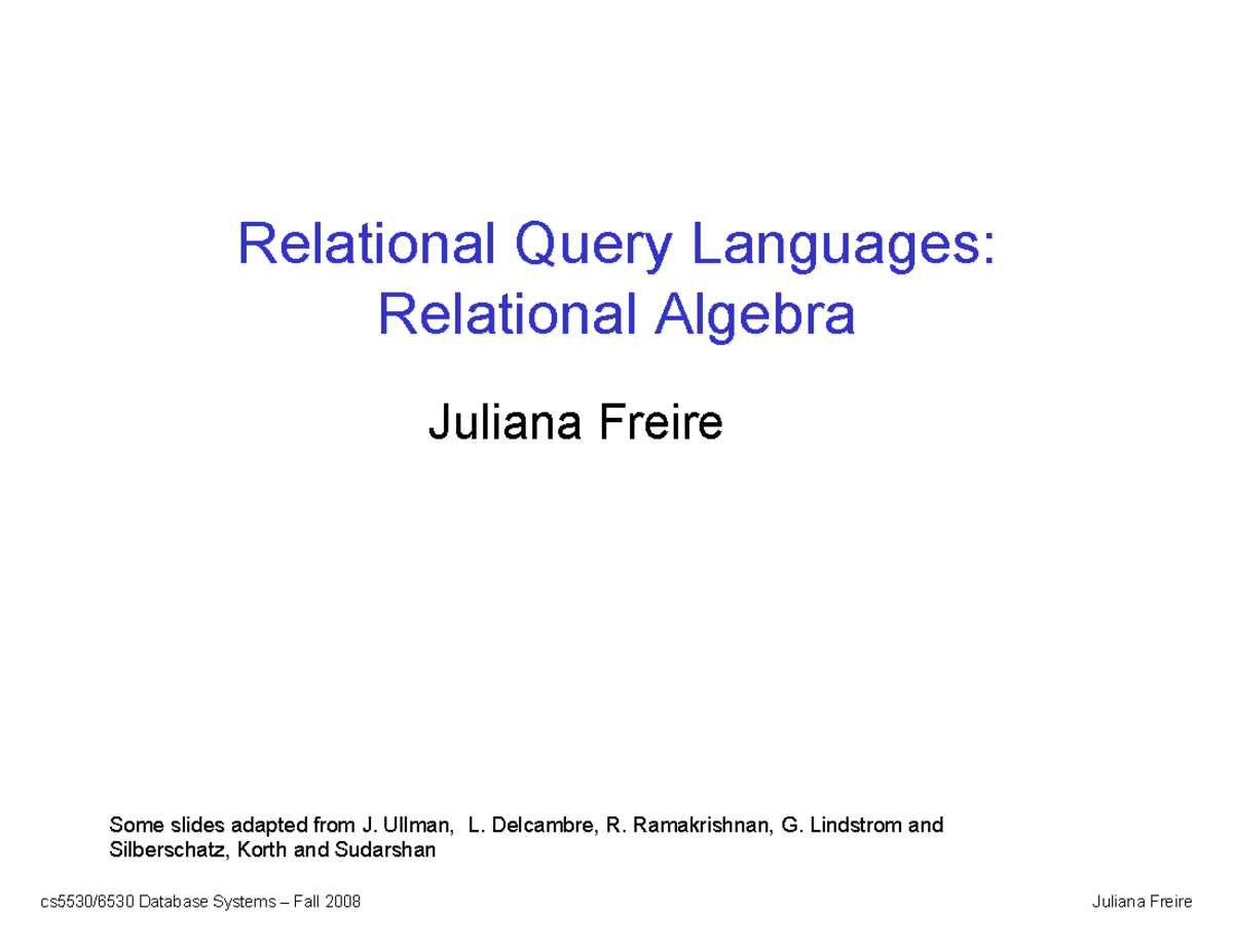 Relational-algebra- computer science Relational Query Languages: Relational Algebra - Relational ...