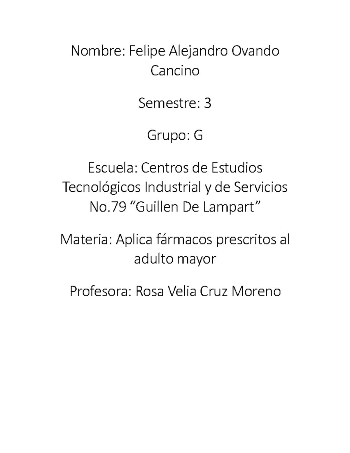 Portafolio de evidencia farmacologia - Nombre: Felipe Alejandro Ovando ...