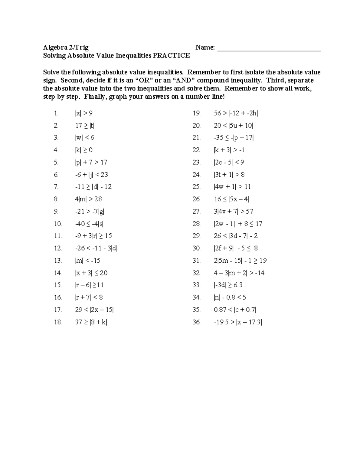 Solving Abs Value Inequality Practice - Algebra 2/Trig Name