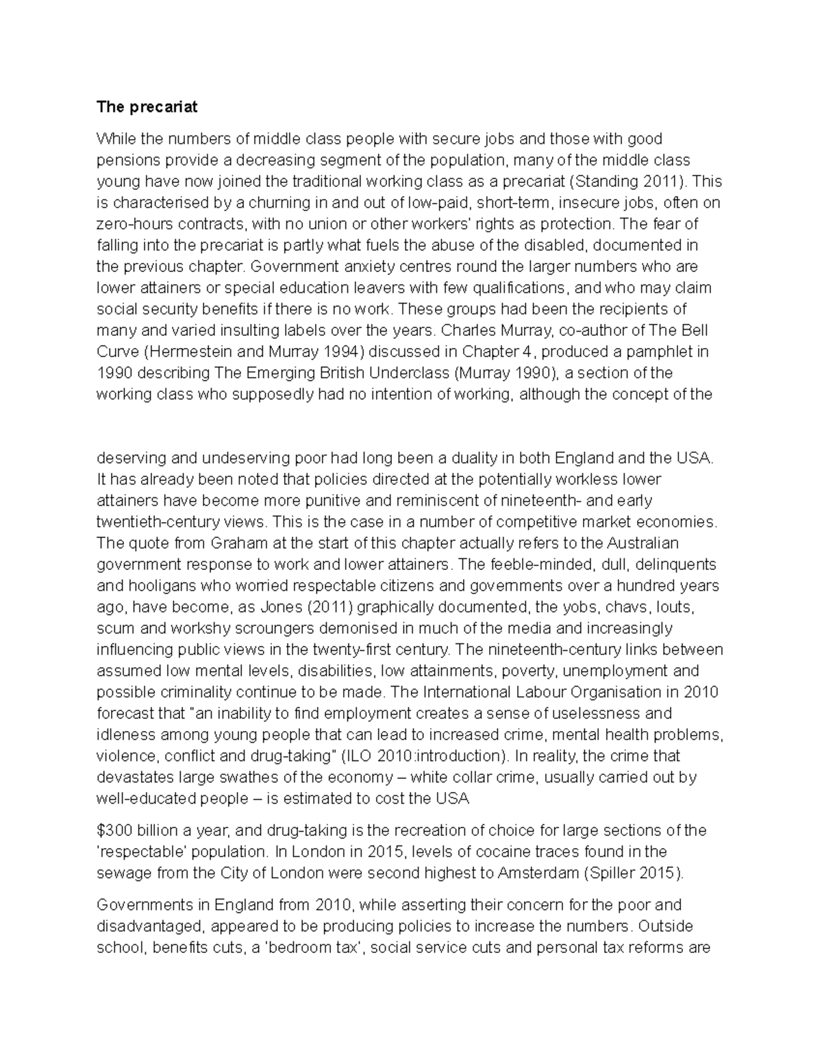 The precariat - While the numbers of middle class people with secure ...