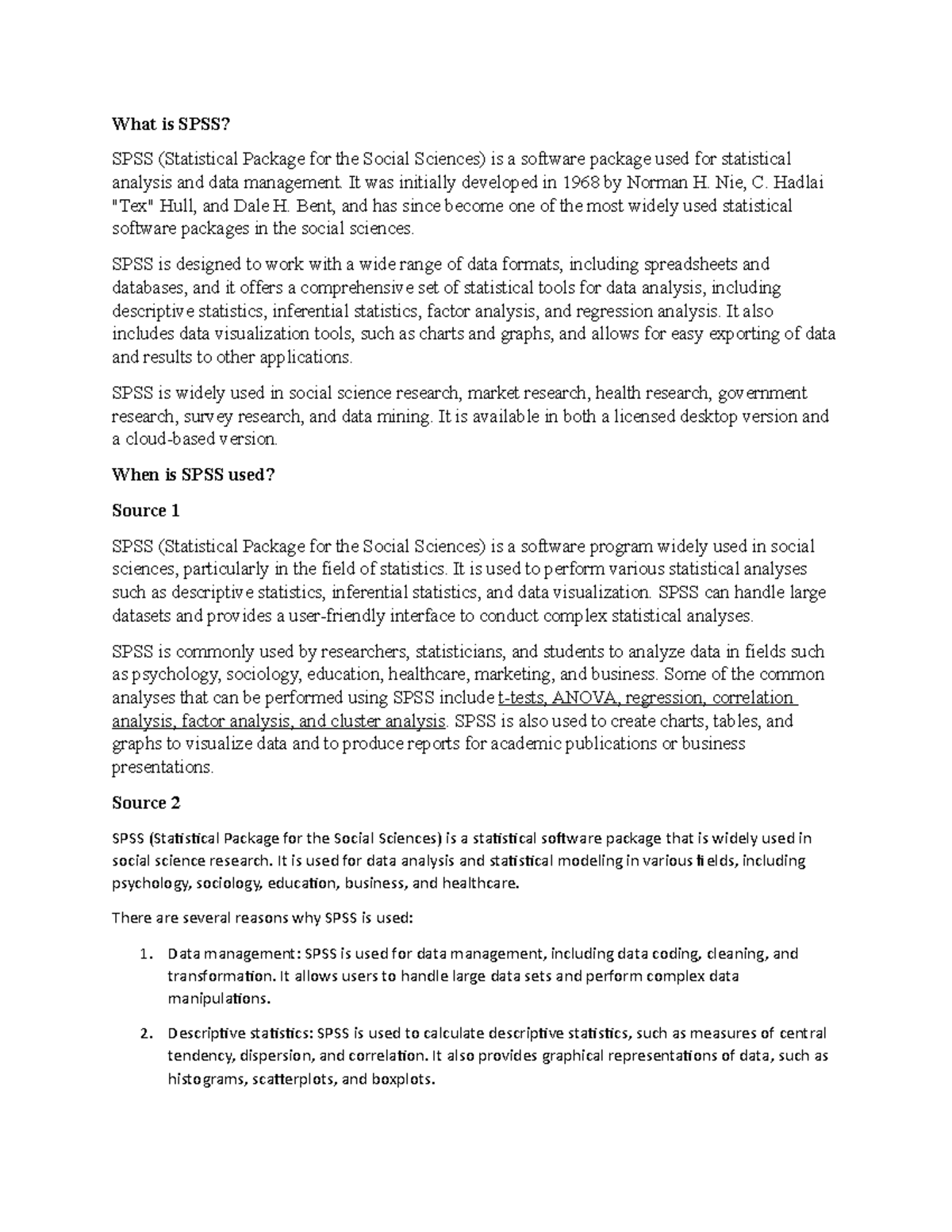 What is SPSS - Notes of spss - What is SPSS? SPSS (Statistical Package ...