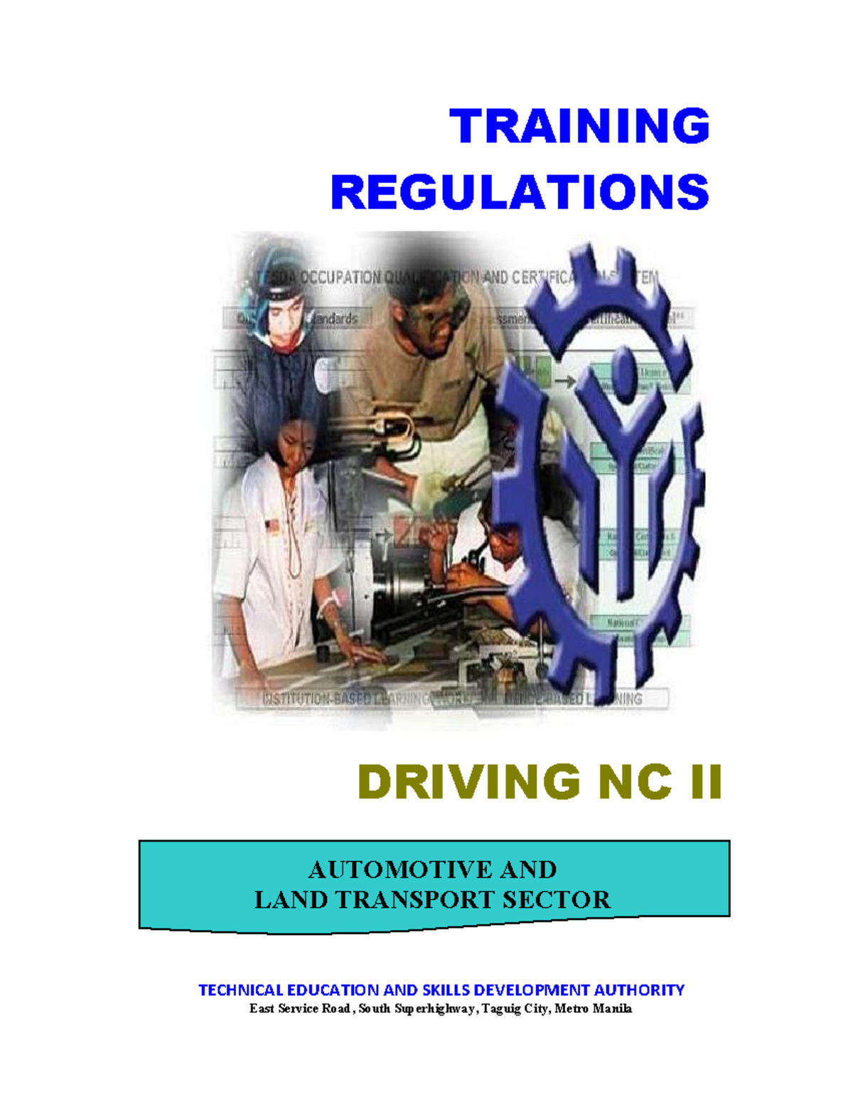 TR - Driving NC II - TRAINING REGULATIONS AUTOMOTIVE AND LAND TRANSPORT ...