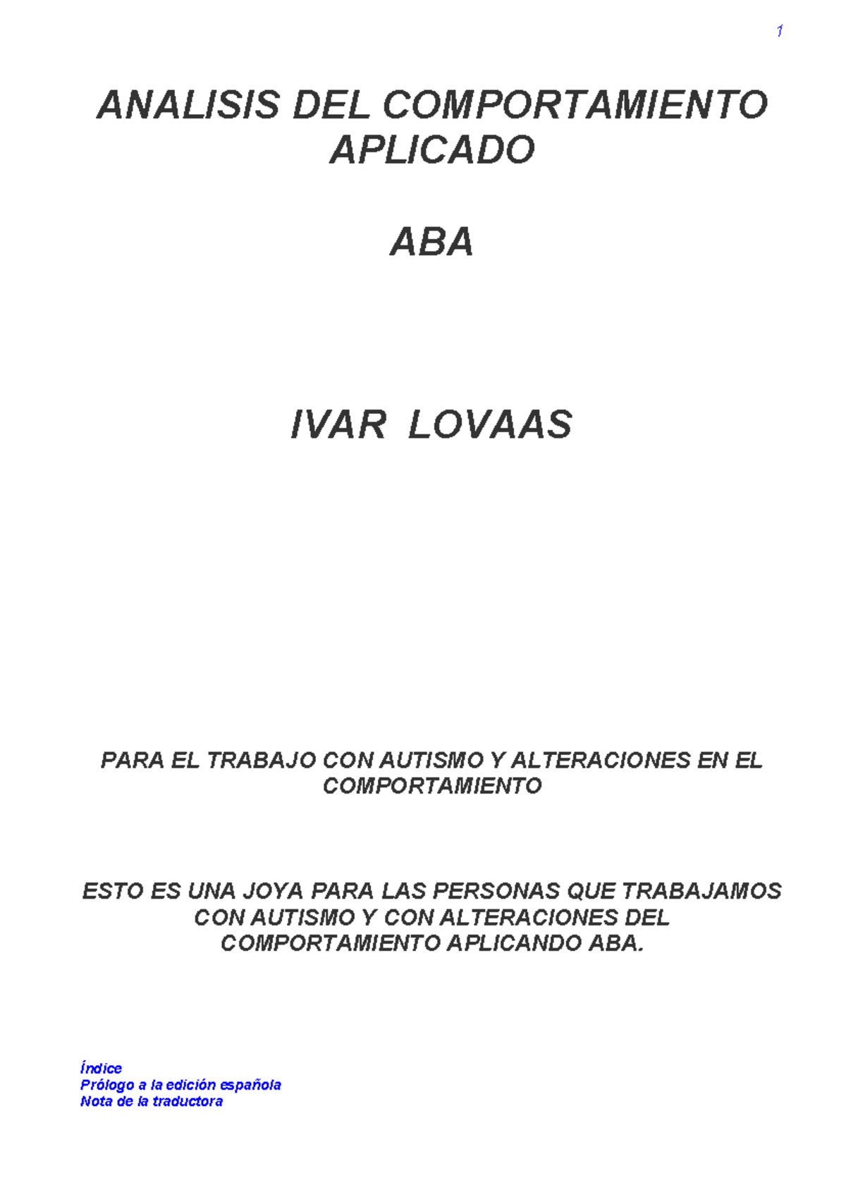 Manual ABA - ANALISIS DEL COMPORTAMIENTO APLICADO ABA IVAR LOVAAS PARA ...