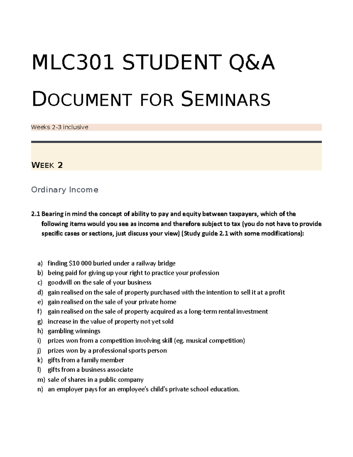 MLC301 T1 2021 Seminar Document Weeks 2-3 - MLC301 STUDENT Q&A DOCUMENT FOR SEMINARS Weeks 2-3 ...
