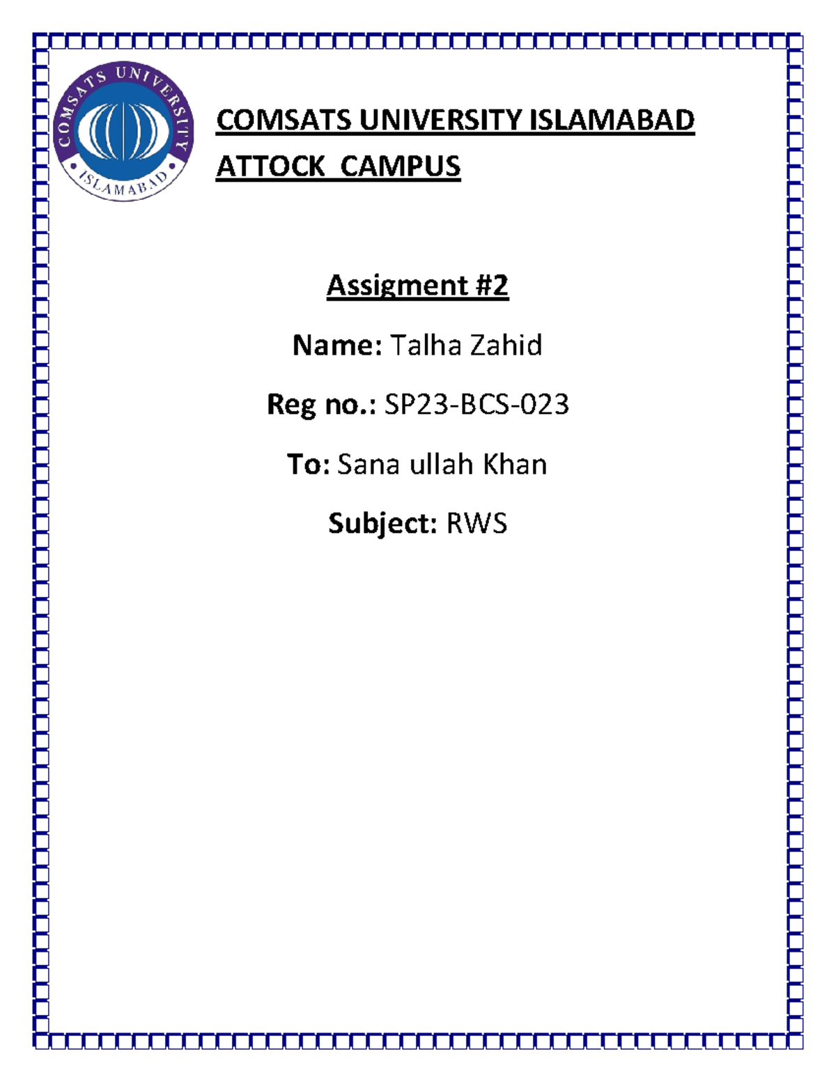 RWS Assigment 2 - Analysis of 7cs of a report - COMSATS UNIVERSITY ...