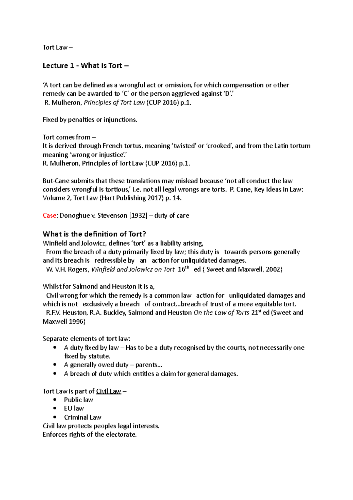 Tort Law Notes - Tort Law – Lecture 1 - What is Tort – ‘A tort can be ...