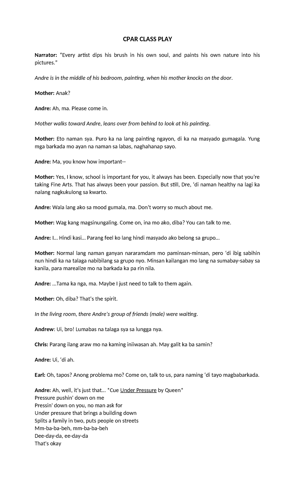 CPAR- Class-PLAY - Play - CPAR CLASS PLAY Narrator: “Every artist dips ...