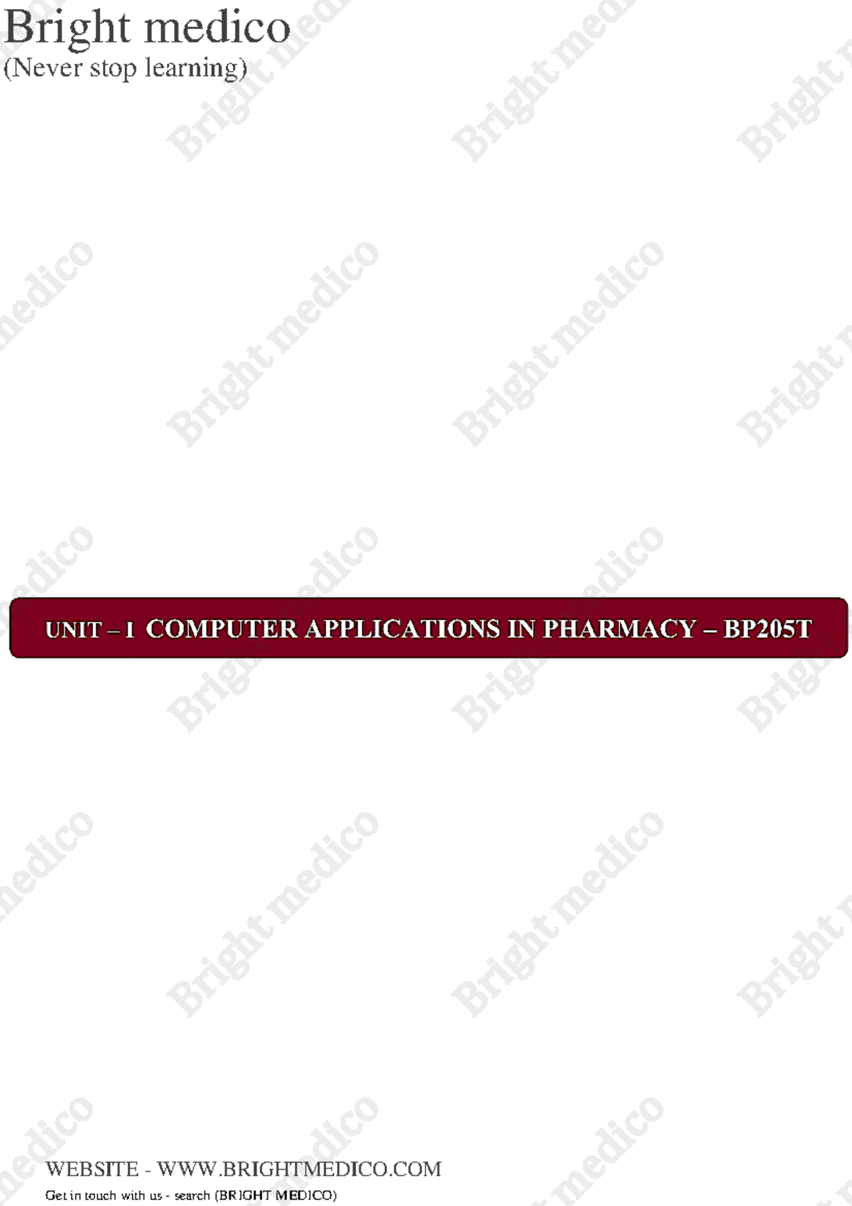 Unit- 1 computer 2nd semester - Bright medico - UNIT –I COMPUTER ...