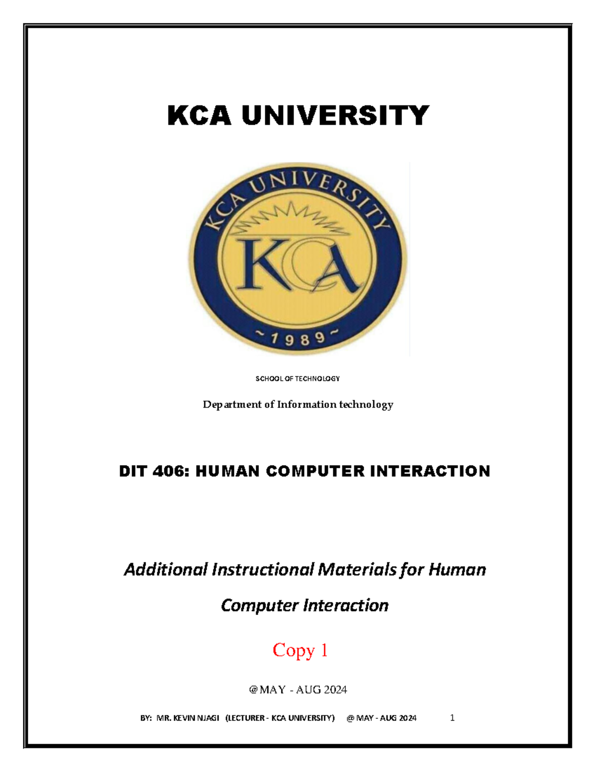 Lesson 1 Introduction TO HCI Doc 1 - KCA UNIVERSITY SCHOOL OF TECHNOLOGY Department of ...