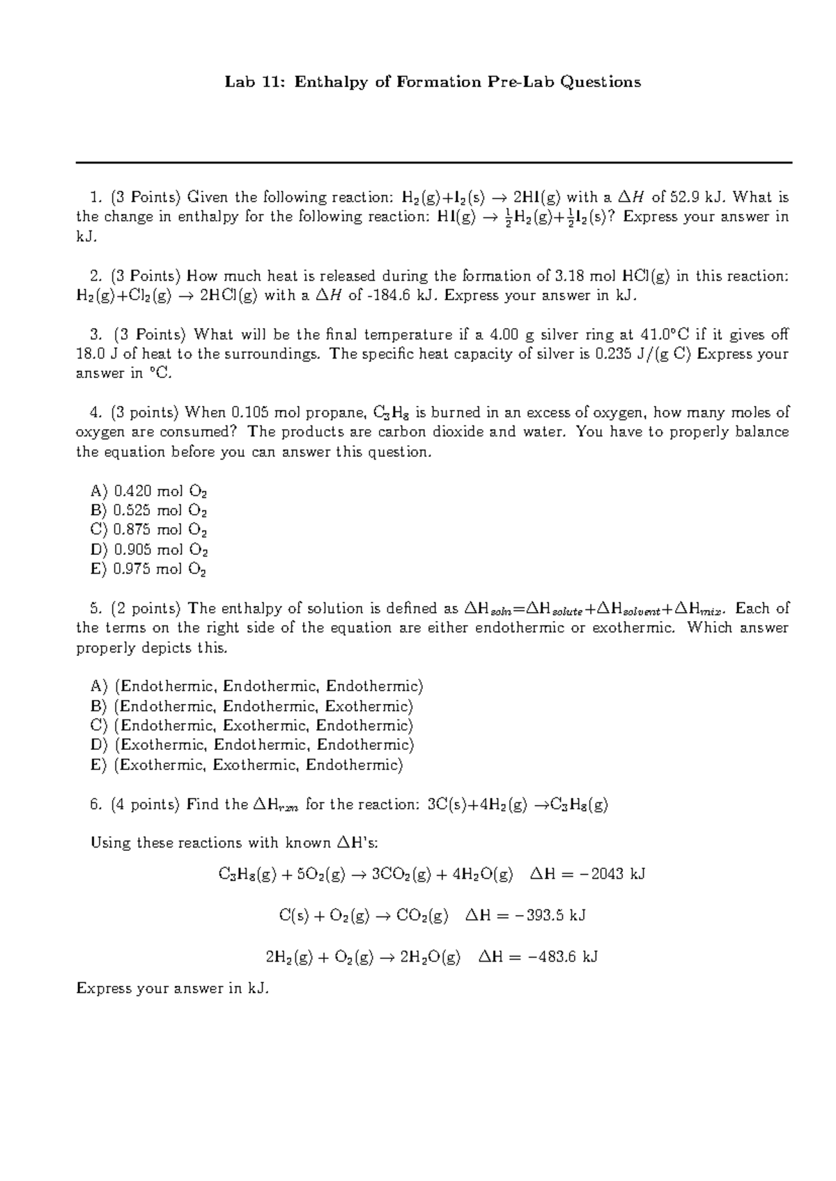 Lab 11 Pre Lab - Lab 10 week 11 pre lab - Lab 11: Enthalpy of Formation ...