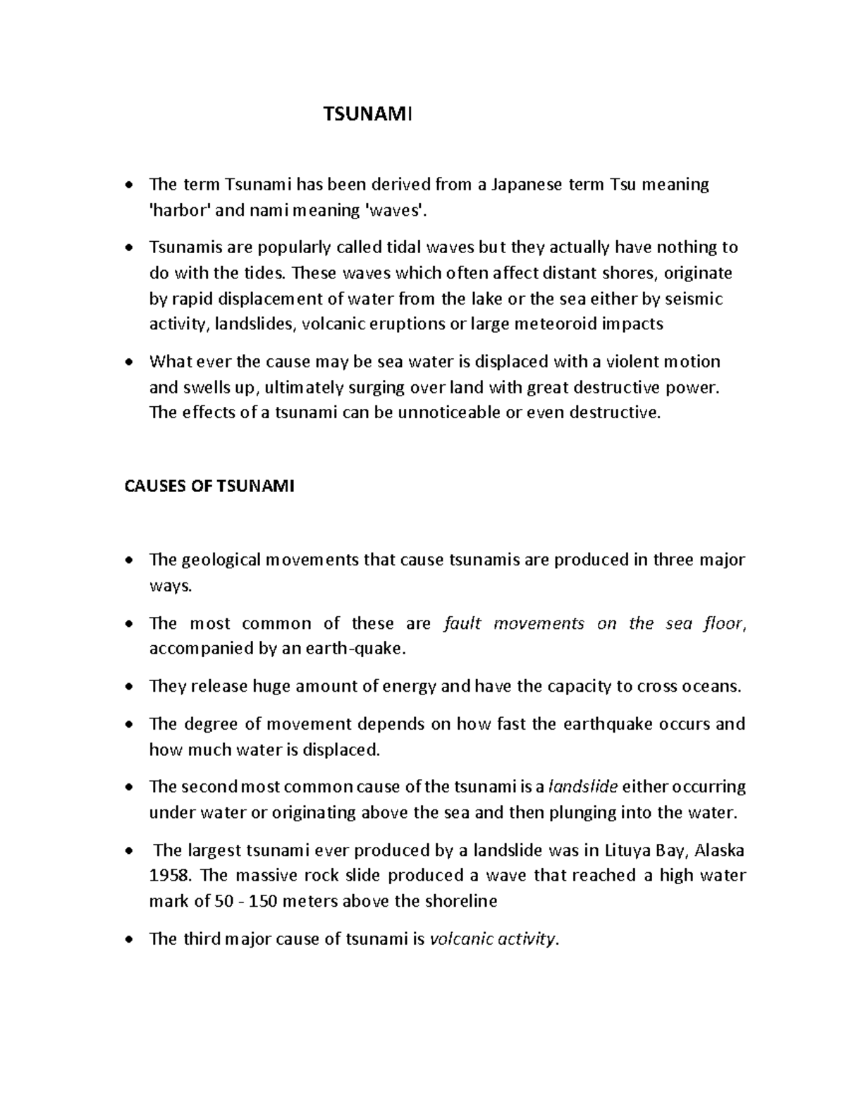 Tsunami - Tsunamis are popularly called tidal waves but they actually ...