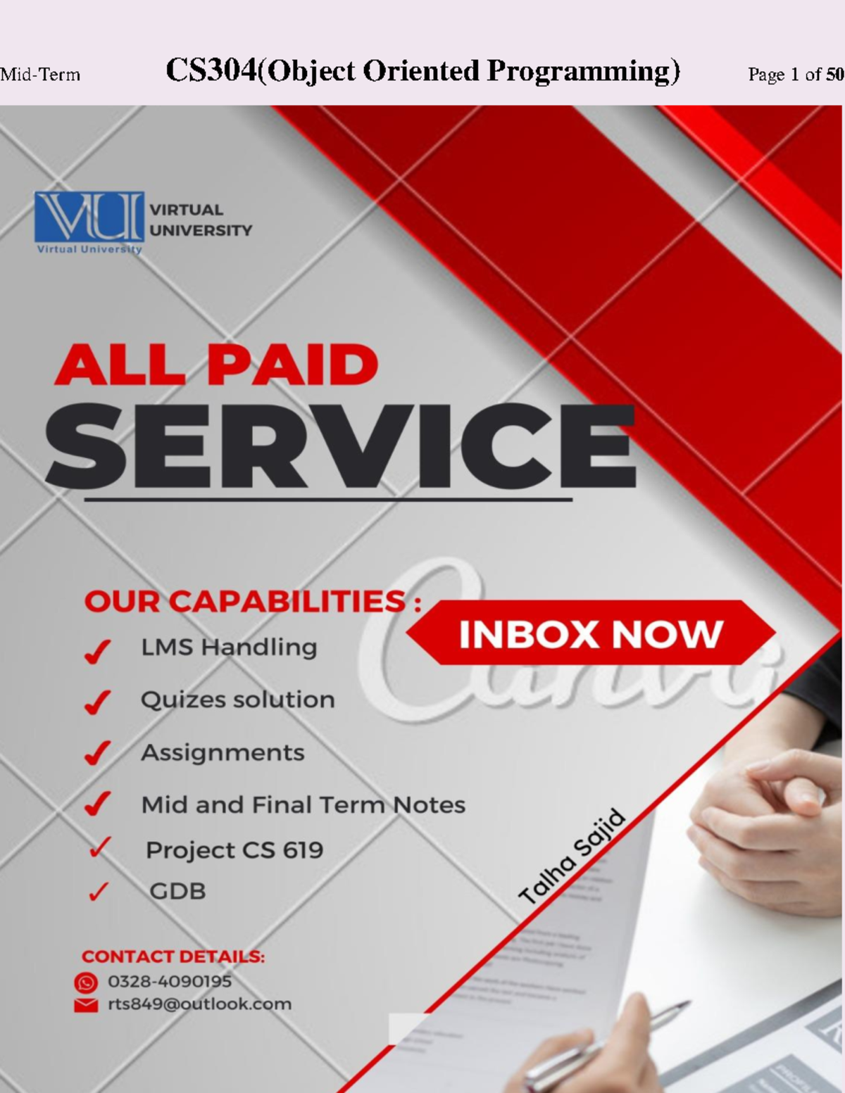 CS304 Mid Term file by Talha Sajid - Inheritance is a way to a) organize data. b) pass arguments ...