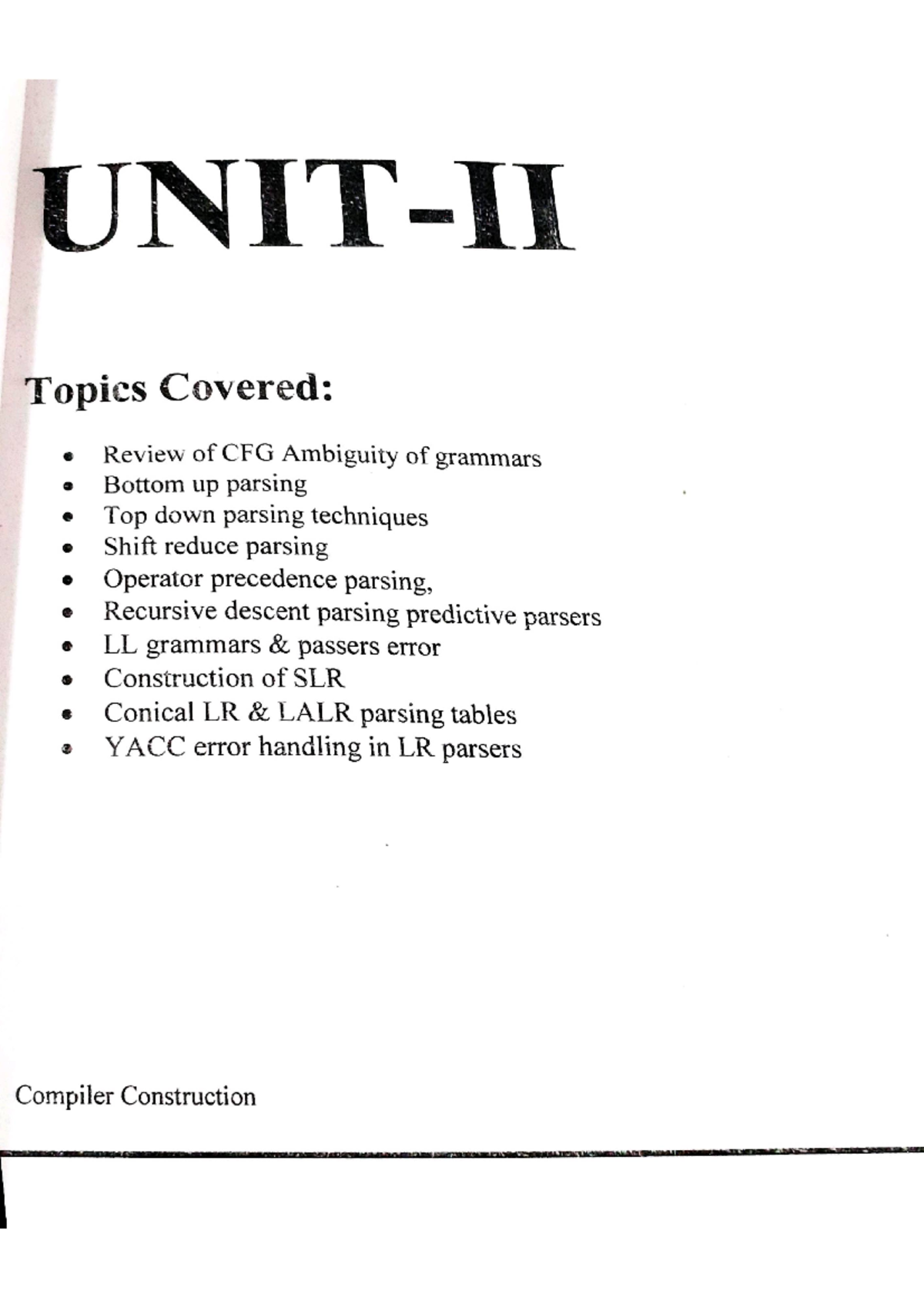 UNIT II (Written Notes II) - Topics Covered: Review of CFG Ambiguity of ...